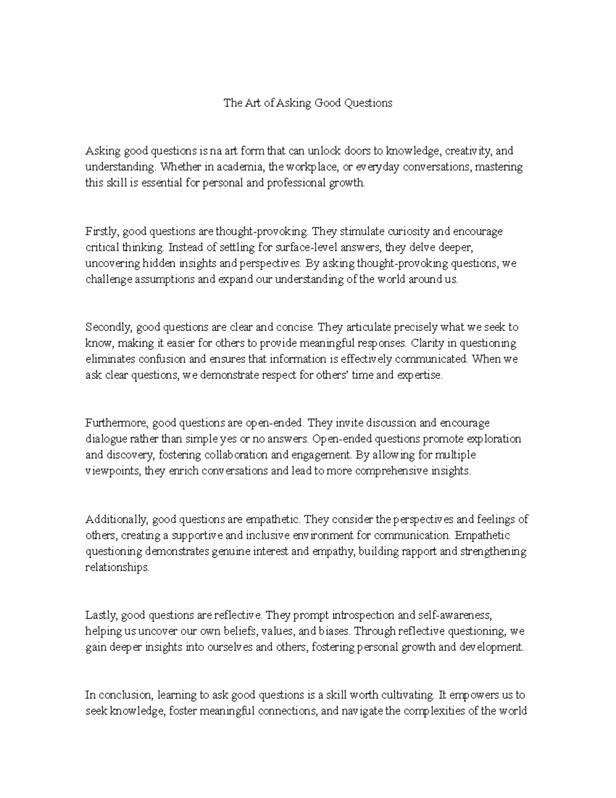Learn to ask good questions - The Art of Asking Good Questions Asking ...