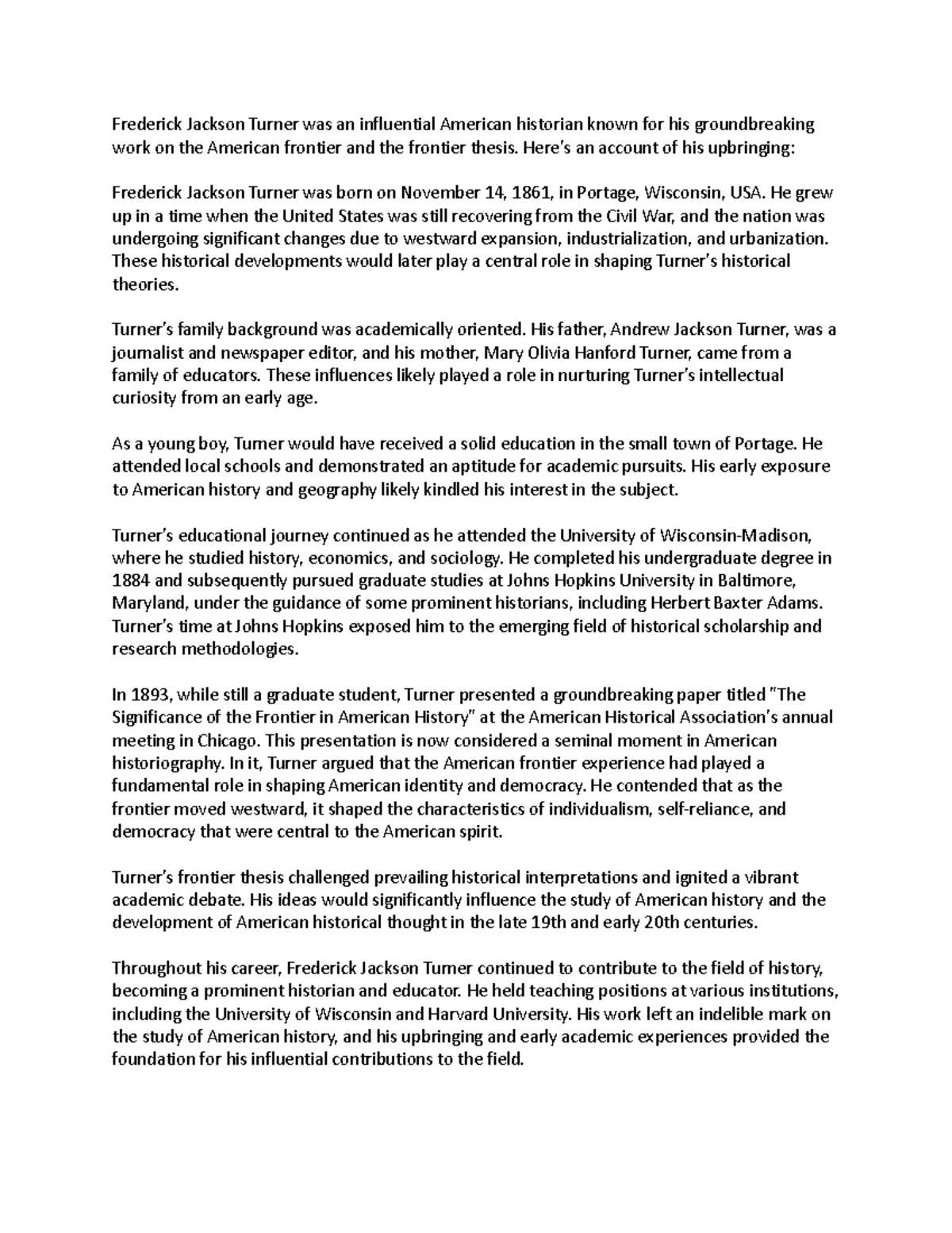 Frederick Jackson Turner - Here's an account of his upbringing ...