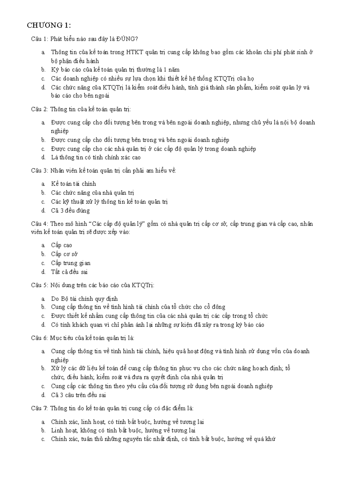 TRẮC NGHIỆM Ktqtri 1 - KJFDF - CHƯƠNG 1: Câu 1: Phát biểu nào sau đây là ĐÚNG? a. Thông tin của ...