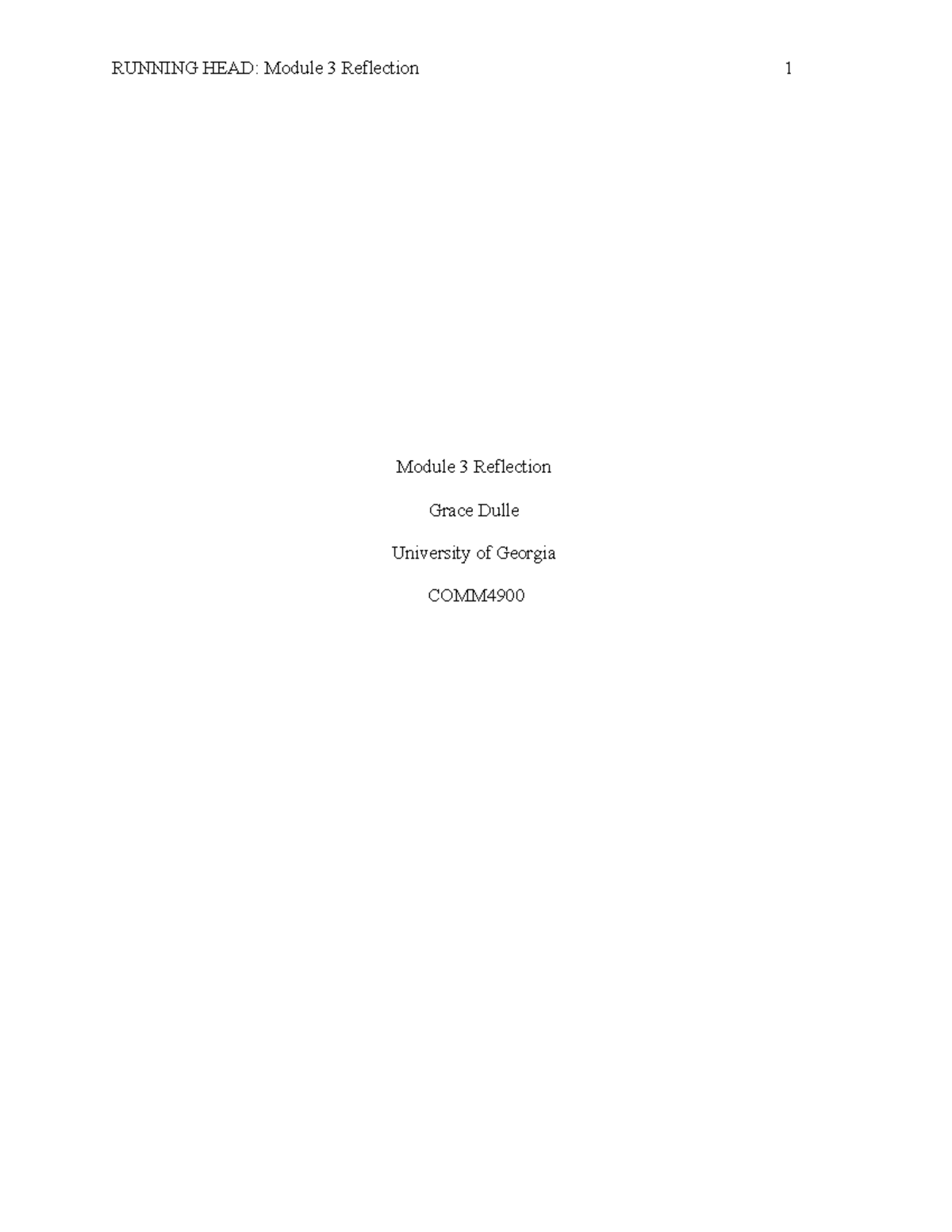 Module 3 Reflecction-2 - RUNNING HEAD: Module 3 Reflection 1 Module 3 ...