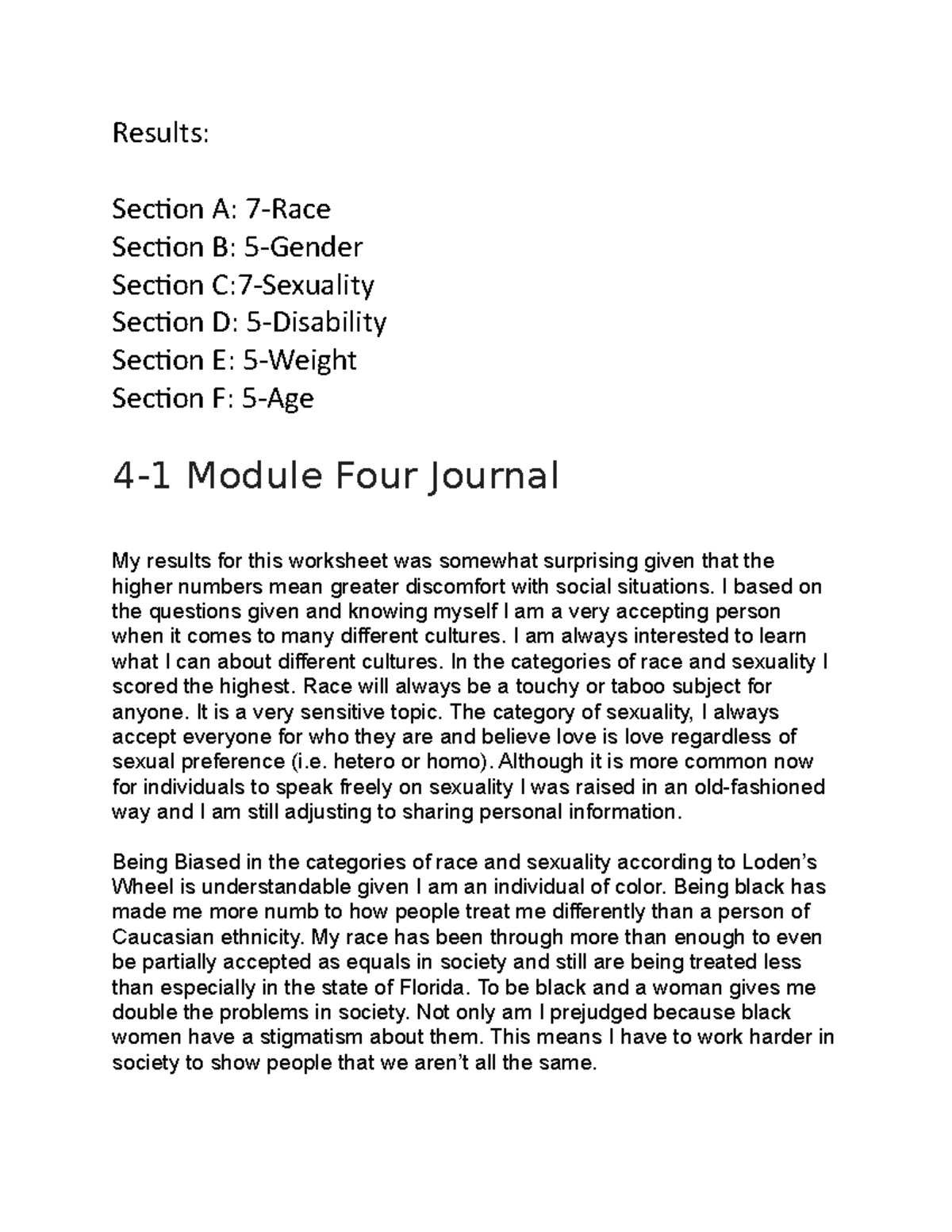 CJ 120 Module 4 Journal - Results: Section A: 7-Race Section B: 5 ...