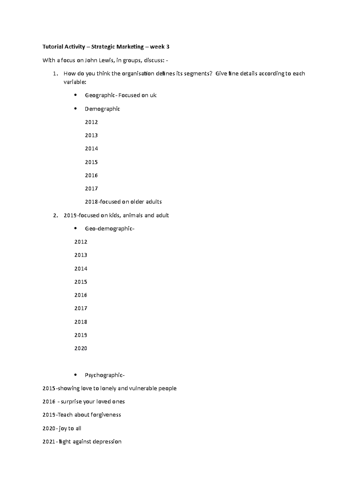 Class tutorial workshop - Tutorial Activity – Strategic Marketing – week 3 With a focus on John ...