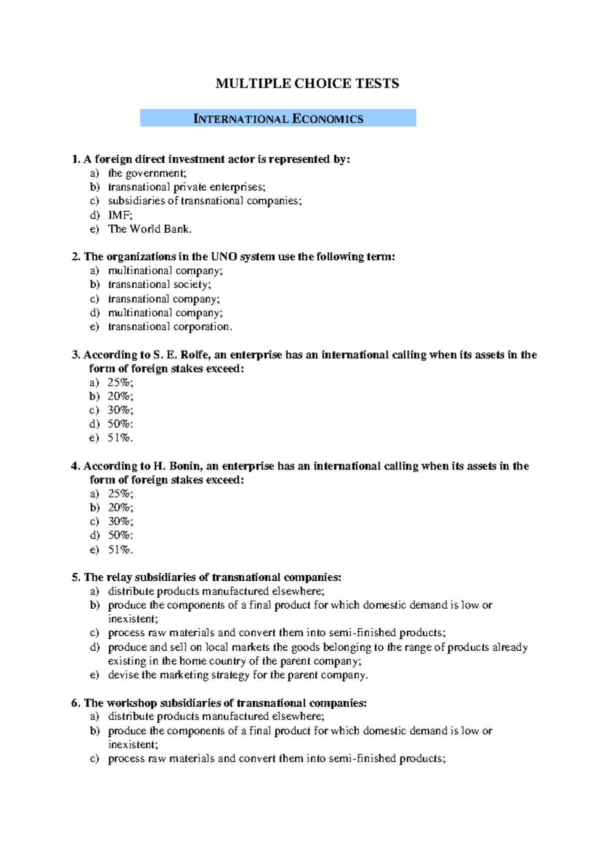 International economics Multiple Choice - MULTIPLE CHOICE TESTS ...