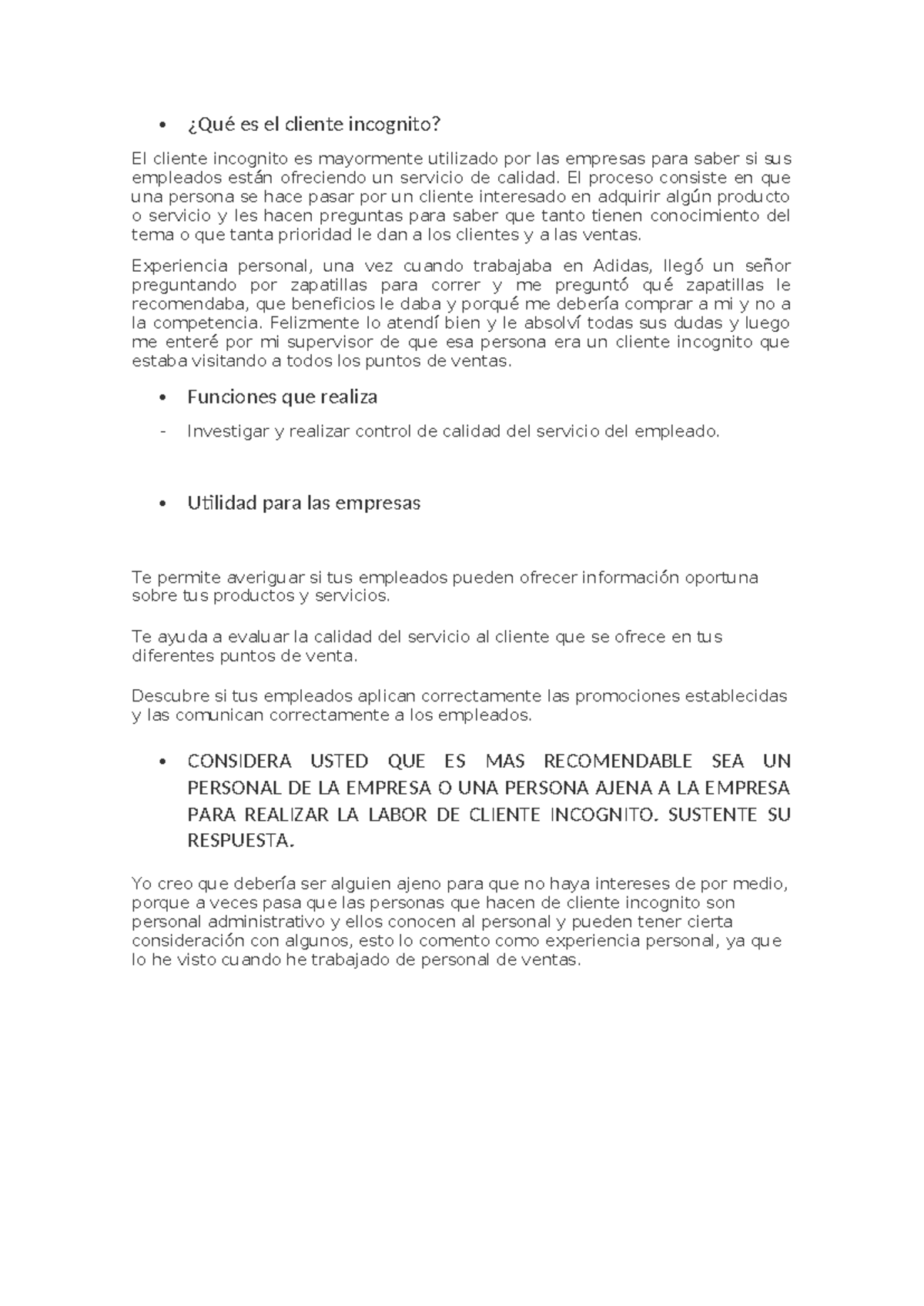 Qué es el cliente incognito - El proceso consiste en que una persona se ...