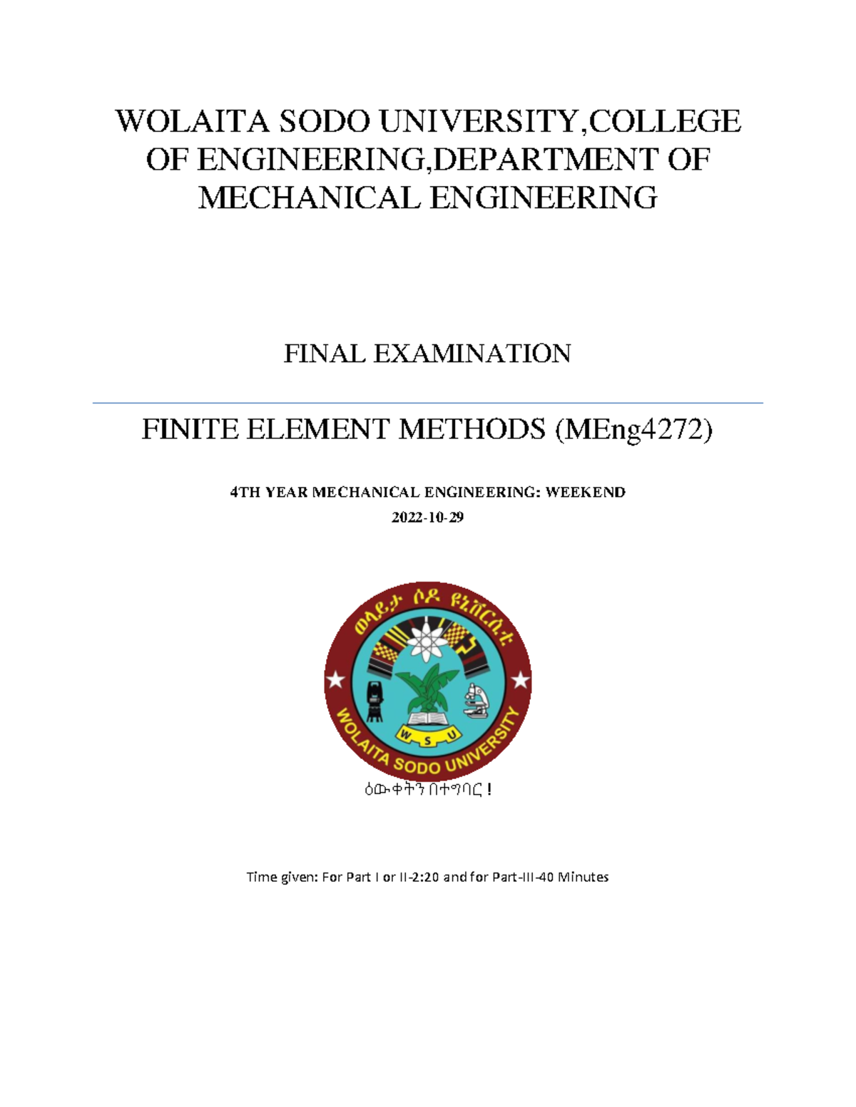 FEM Final Examination FOR Finite Element Methods (Autosaved) - WOLAITA ...