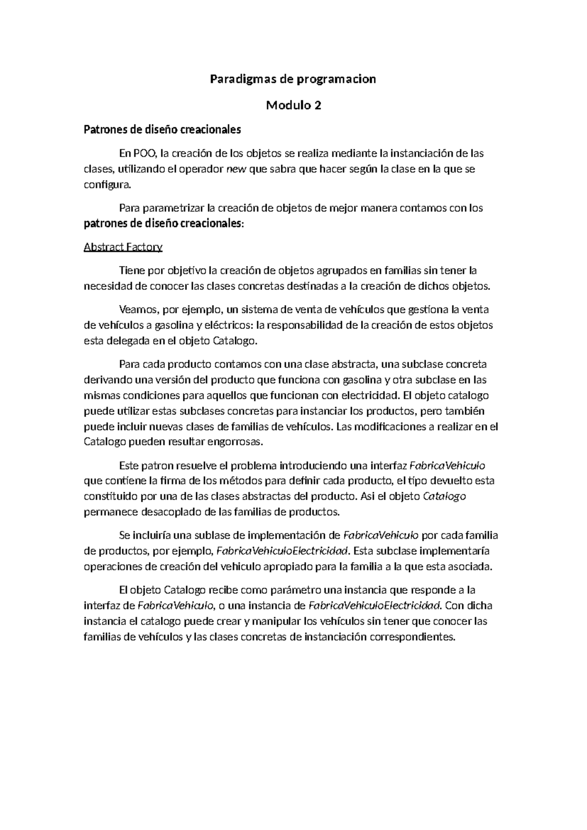 Resumen M4 PDP - Paradigmas de programacion Modulo 2 Patrones de diseño creacionales En POO, la ...