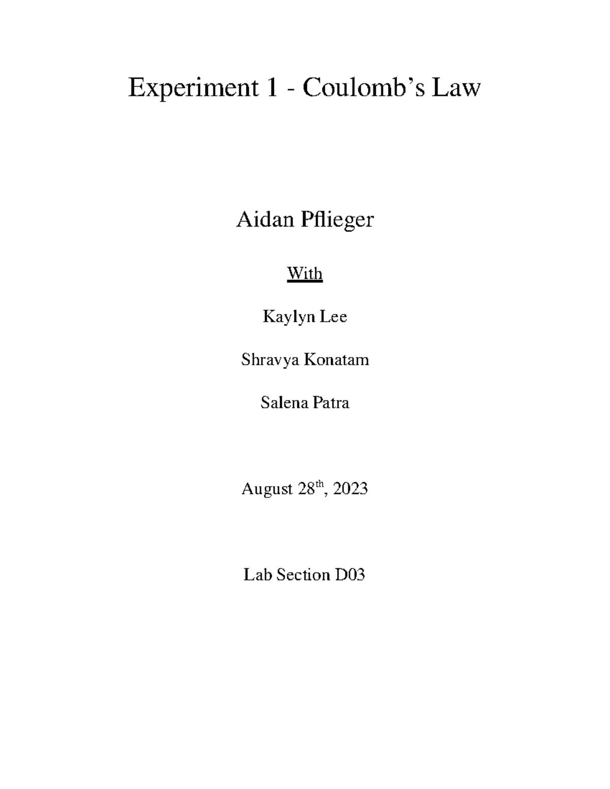 Physics II Lab 1 - Coulomb's Law - Experiment 1 - Coulomb’s Law Aidan ...