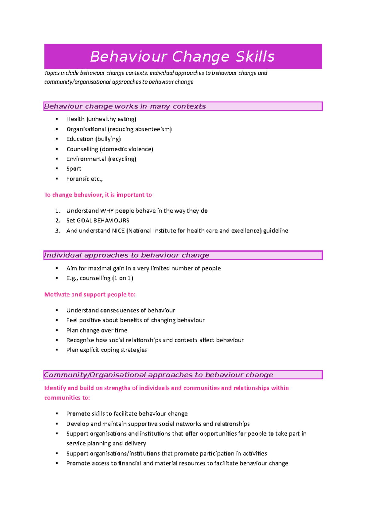 Behaviour Change Skills 1 - Behaviour Change Skills Topics include behaviour change contexts ...