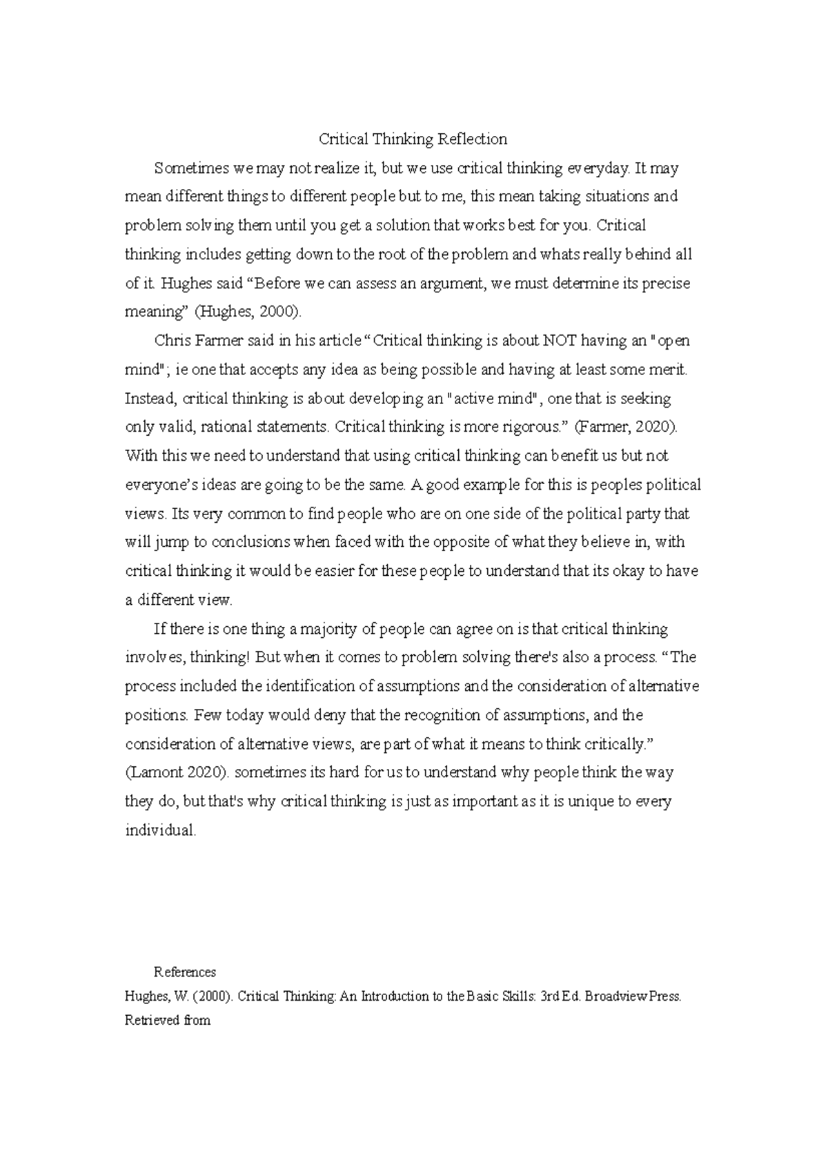 Critical Thinking Reflection - Critical Thinking Reflection Sometimes ...