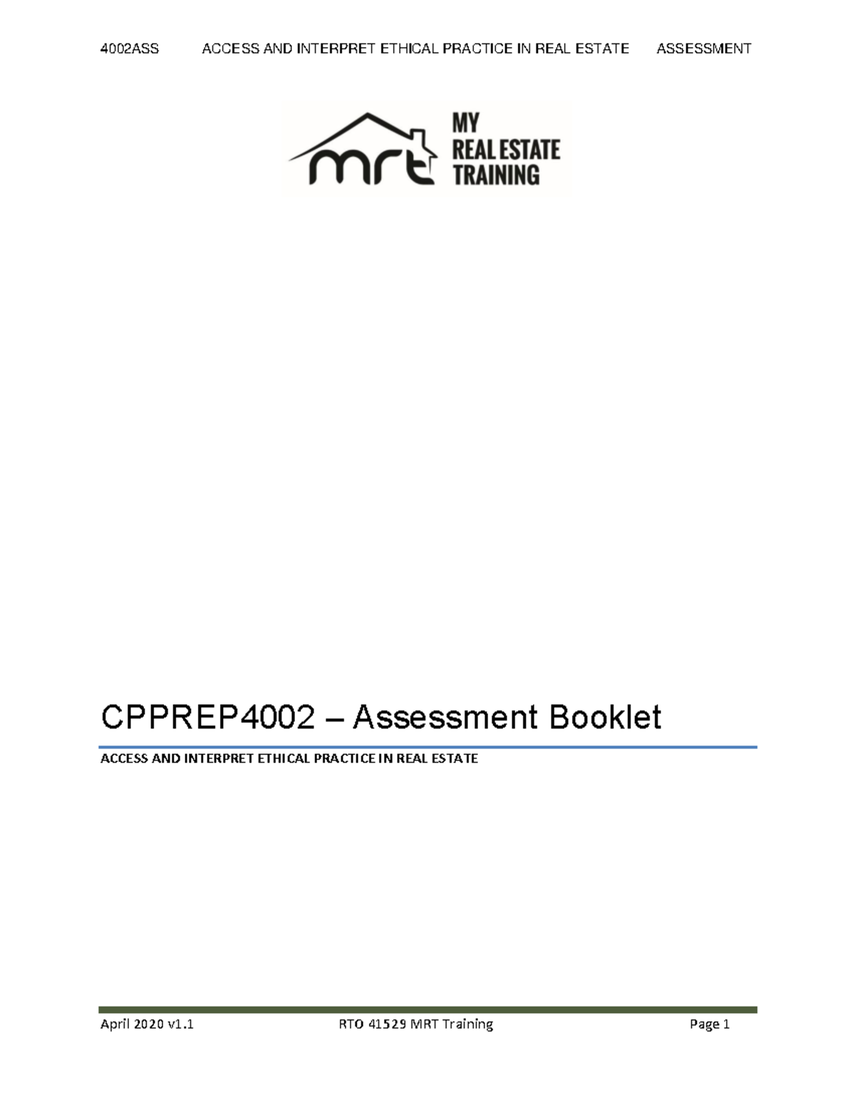 MRT Training Cpprep 4002 Assessment Booklet v1.2 Access and interpret ethical practice - 4002ASS ...