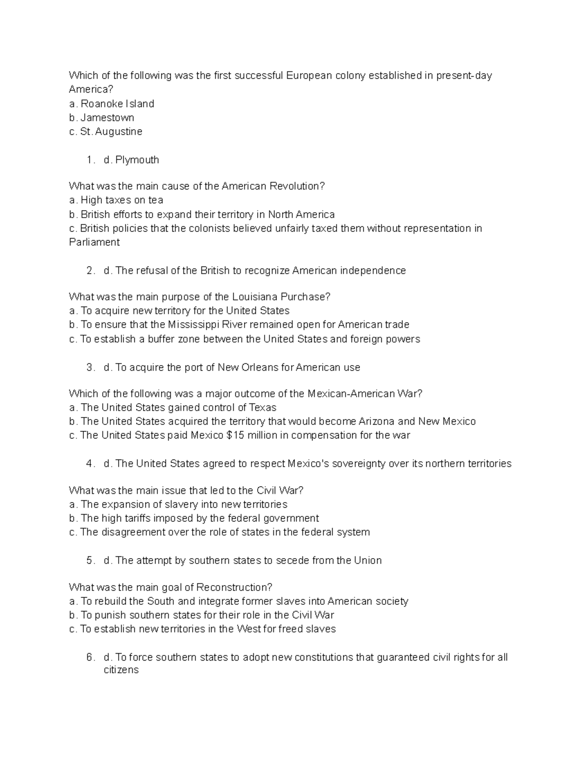 Test two on history - Which of the following was the first successful ...