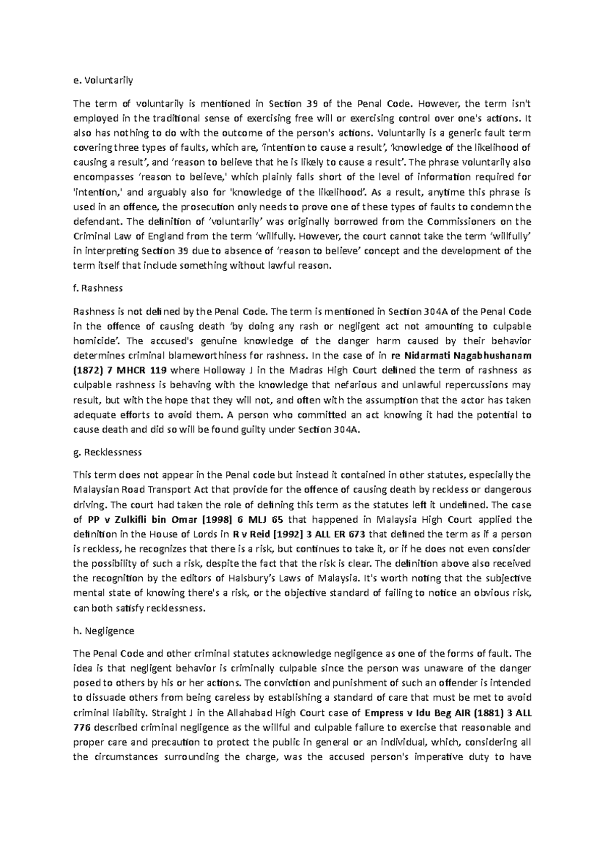 Faulty terms CL - e. Voluntarily The term of voluntarily is mentioned ...