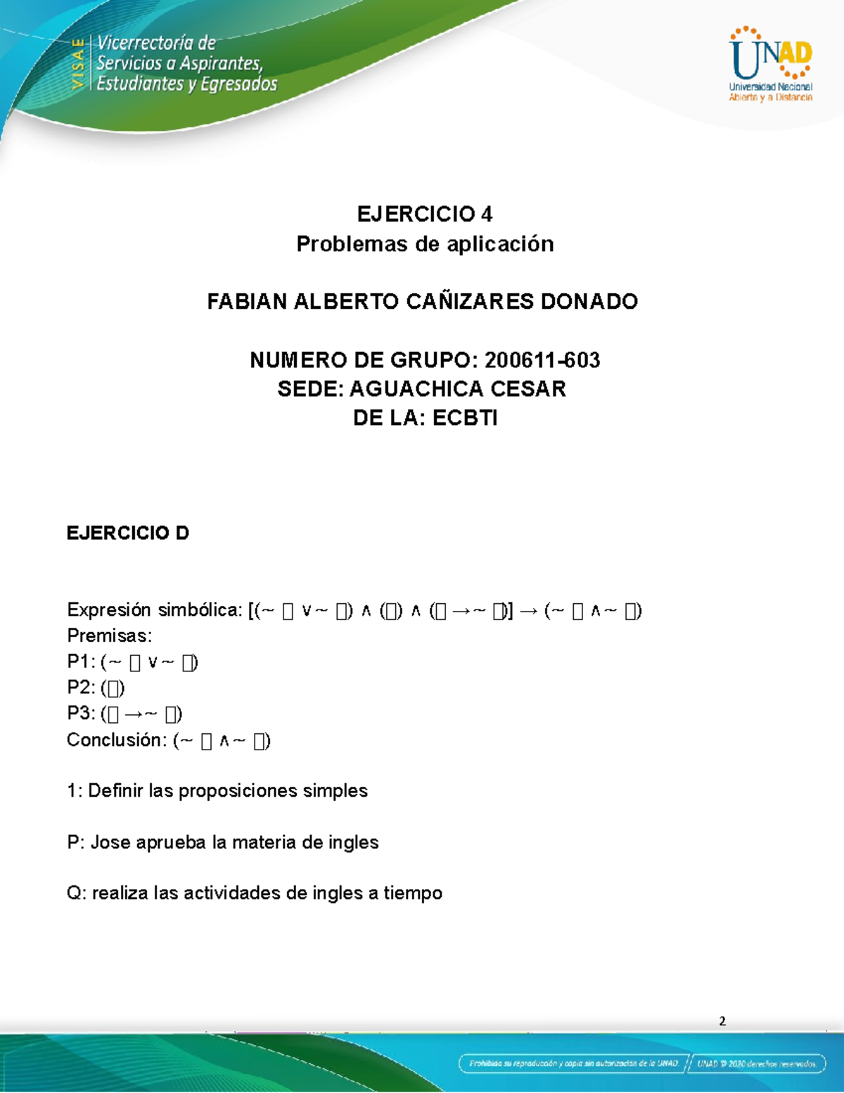 0.4 ejercicio 4 unidad 1 Fabian alberto cañizares donado 2006 11-603 - EJERCICIO 4 Problemas de ...