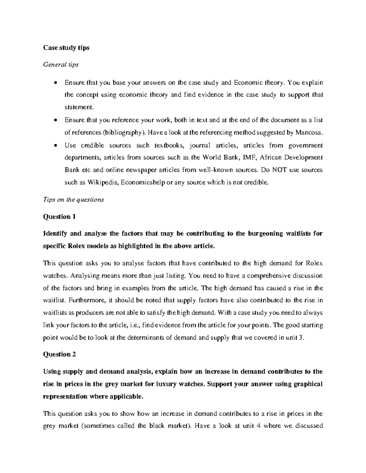 Case study tips - Case study tips General tips - Ensure that you base ...