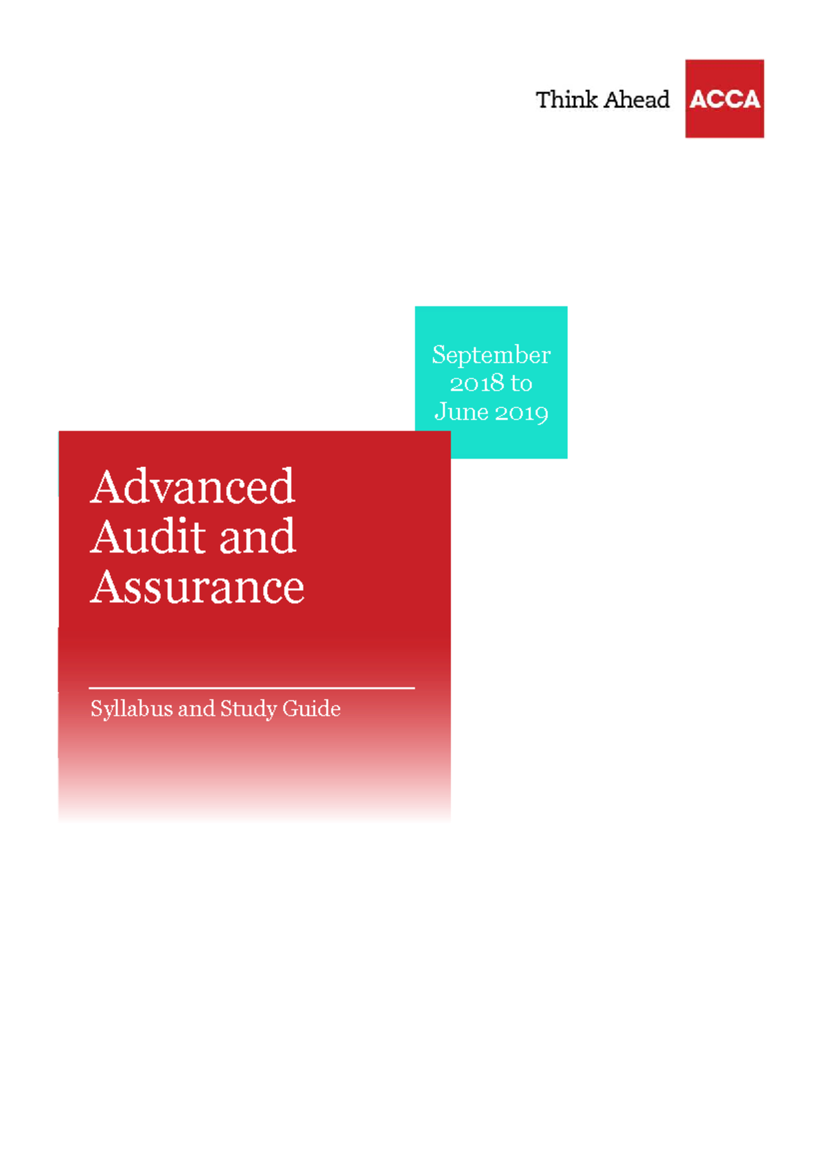 Advanced audit and assurance september 2018 syllabus guide - September ...