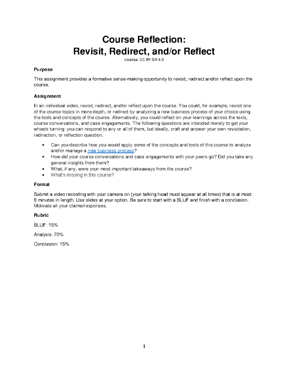 Course Reflection - 1 Course Reflection: Revisit, Redirect, and/or ...