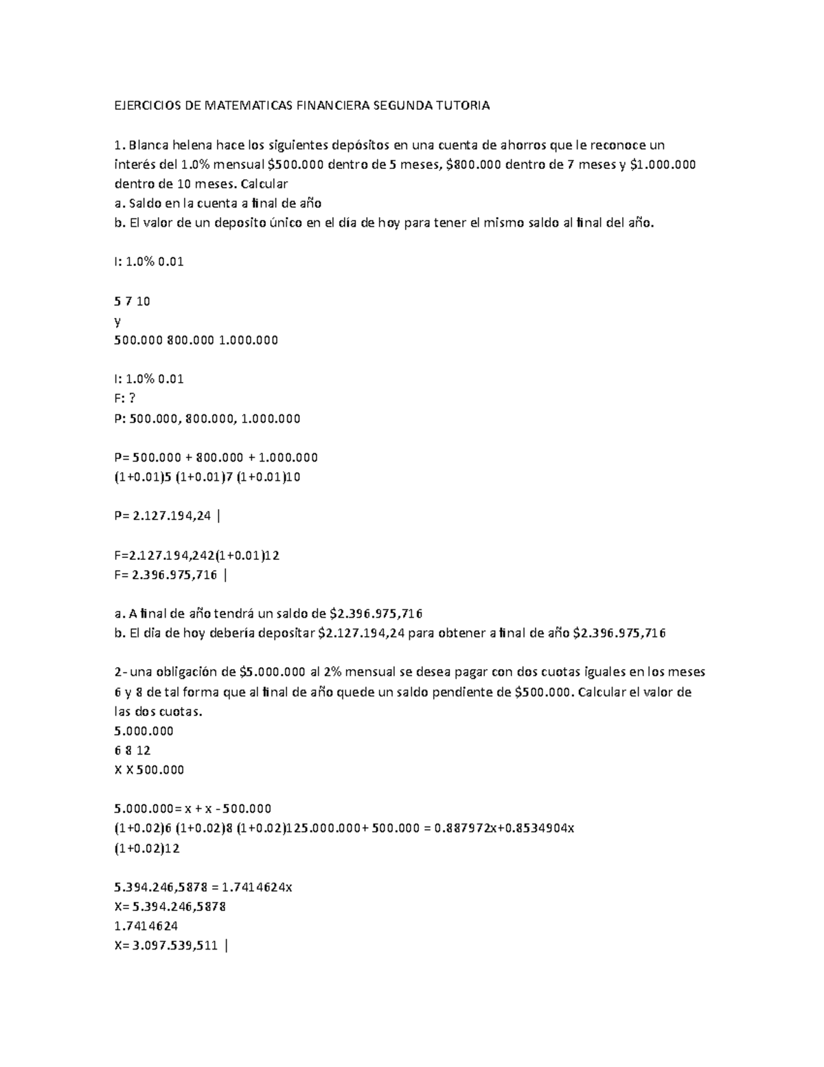 Ejercicios DE Matematicas Financiera SEG EJERCICIOS DE MATEMATICAS