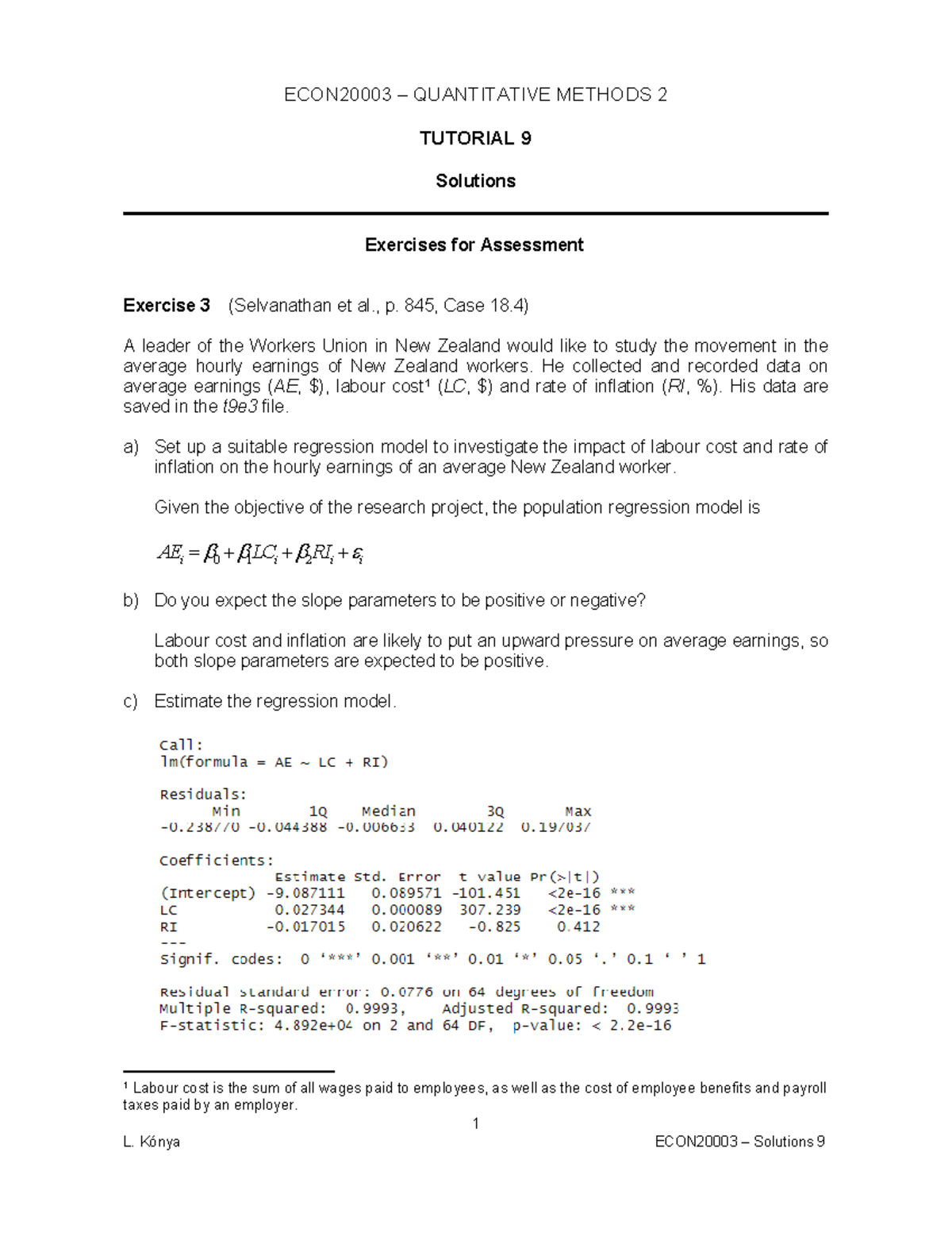 Tutorial 9 solutions - 1 ECON20003 – QUANTITATIVE METHODS 2 TUTORIAL 9 ...