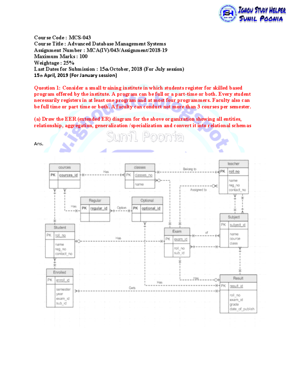 MCS-043 2018-19 - Course Code : MCS-043 Course Title : Advanced Database Management Systems ...