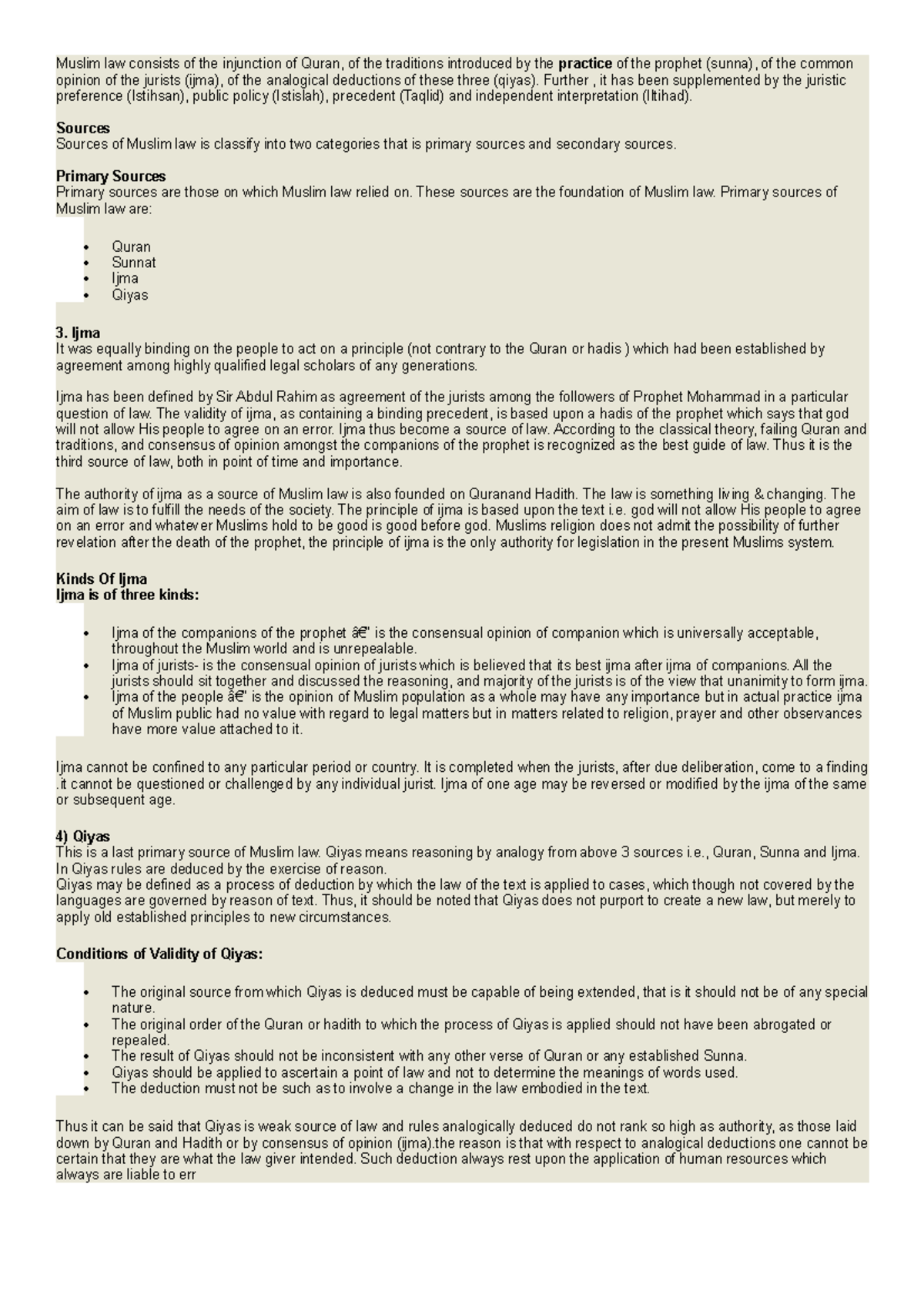 Ijma and quiyas source - Muslim law consists of the injunction of Quran ...