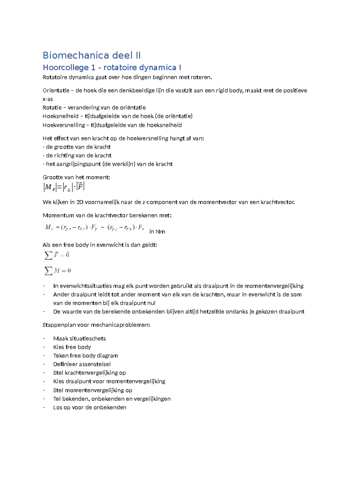 Biomechanica deel II - Biomechanica deel II Hoorcollege 1 - rotatoire ...