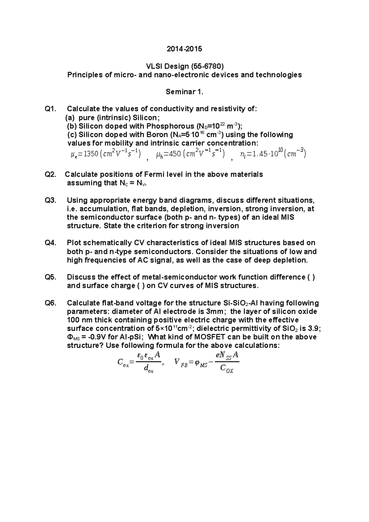 Seminar 1 - 2014-2015 VLSI Design (55-6780) Principles of micro- and ...