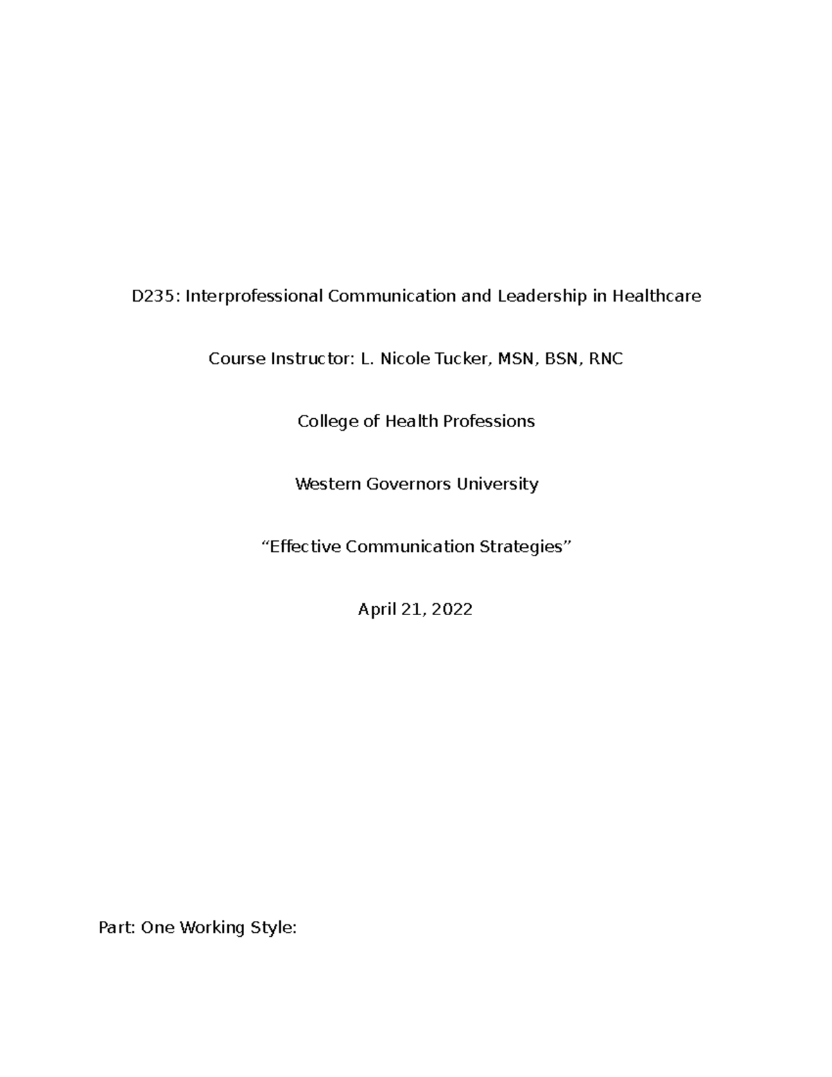 Task111 - essay - D235: Interprofessional Communication and Leadership ...