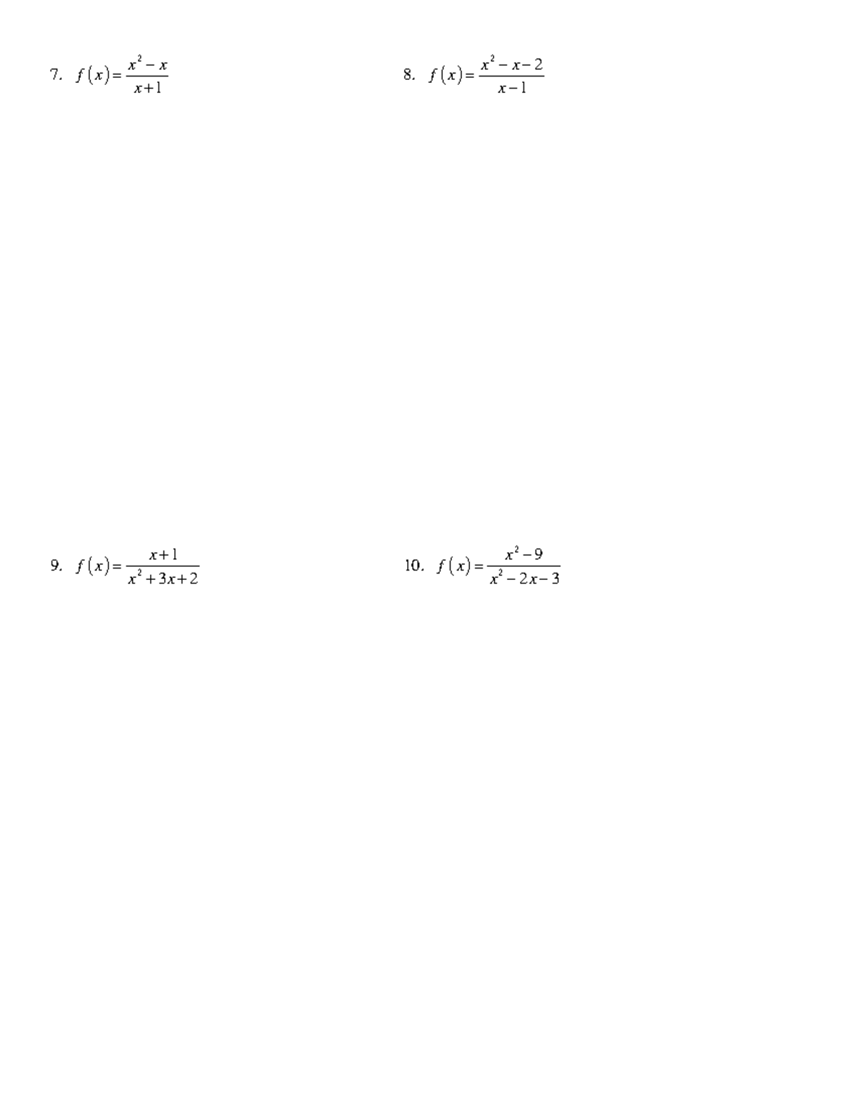 Calculus Review - 18. 310 - 7. 2 1 x x f x x 8. 2 2 1 x x f x x 9. 2 1 3 2 - Studocu