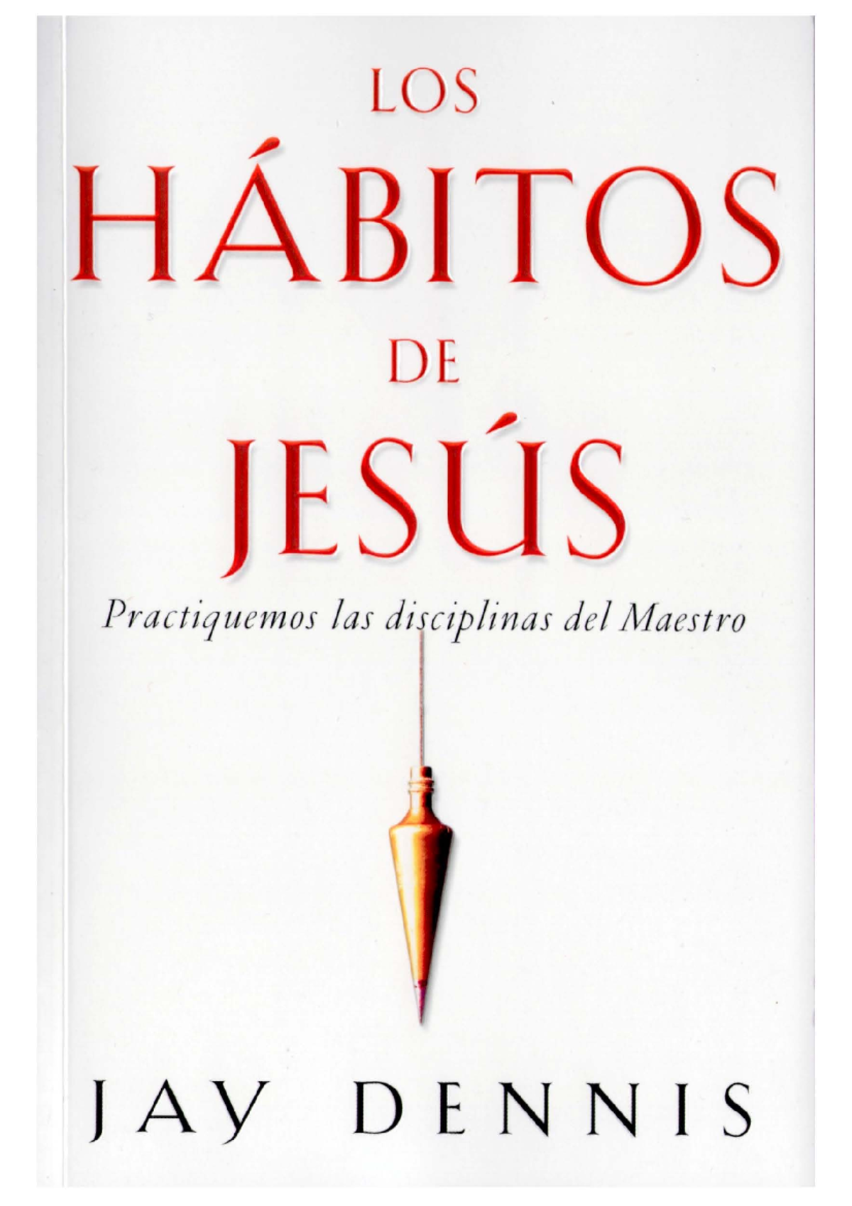 Los habitos de Jesus - Solo lectura para personas - LO DE Practiquemos ...