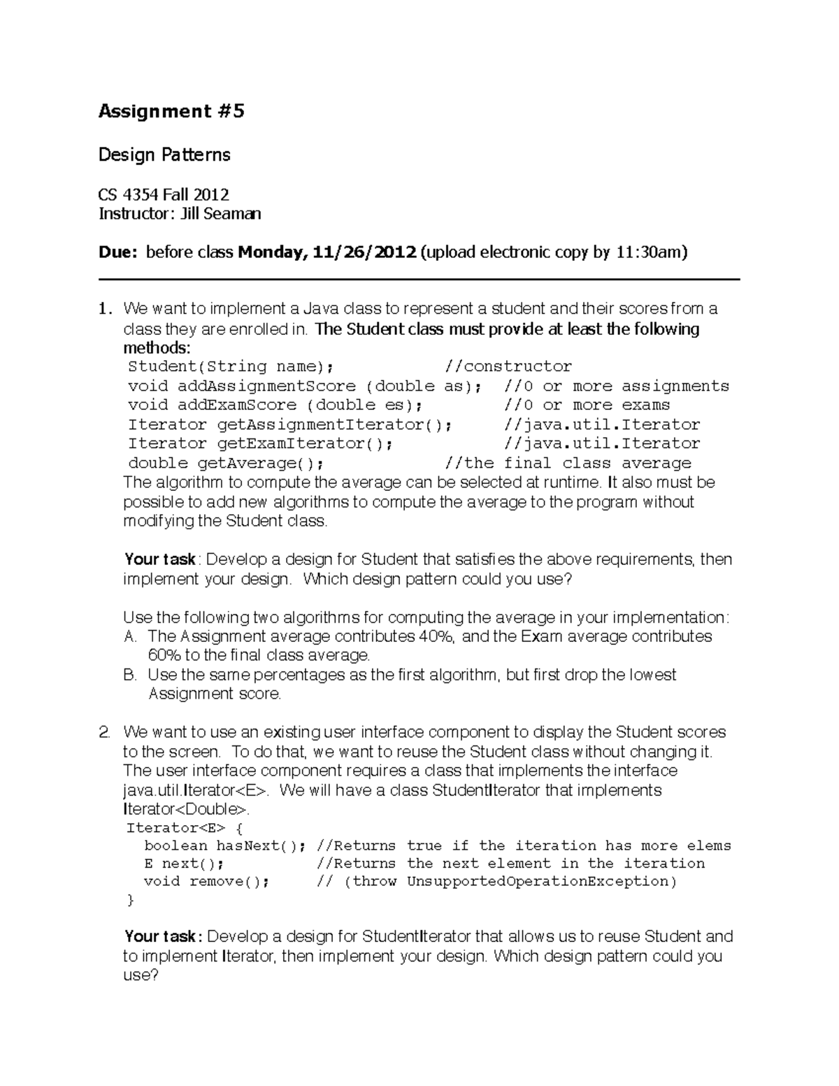 Assign 5 - Assignment Design Patterns CS 4354 Fall 2012 Instructor ...