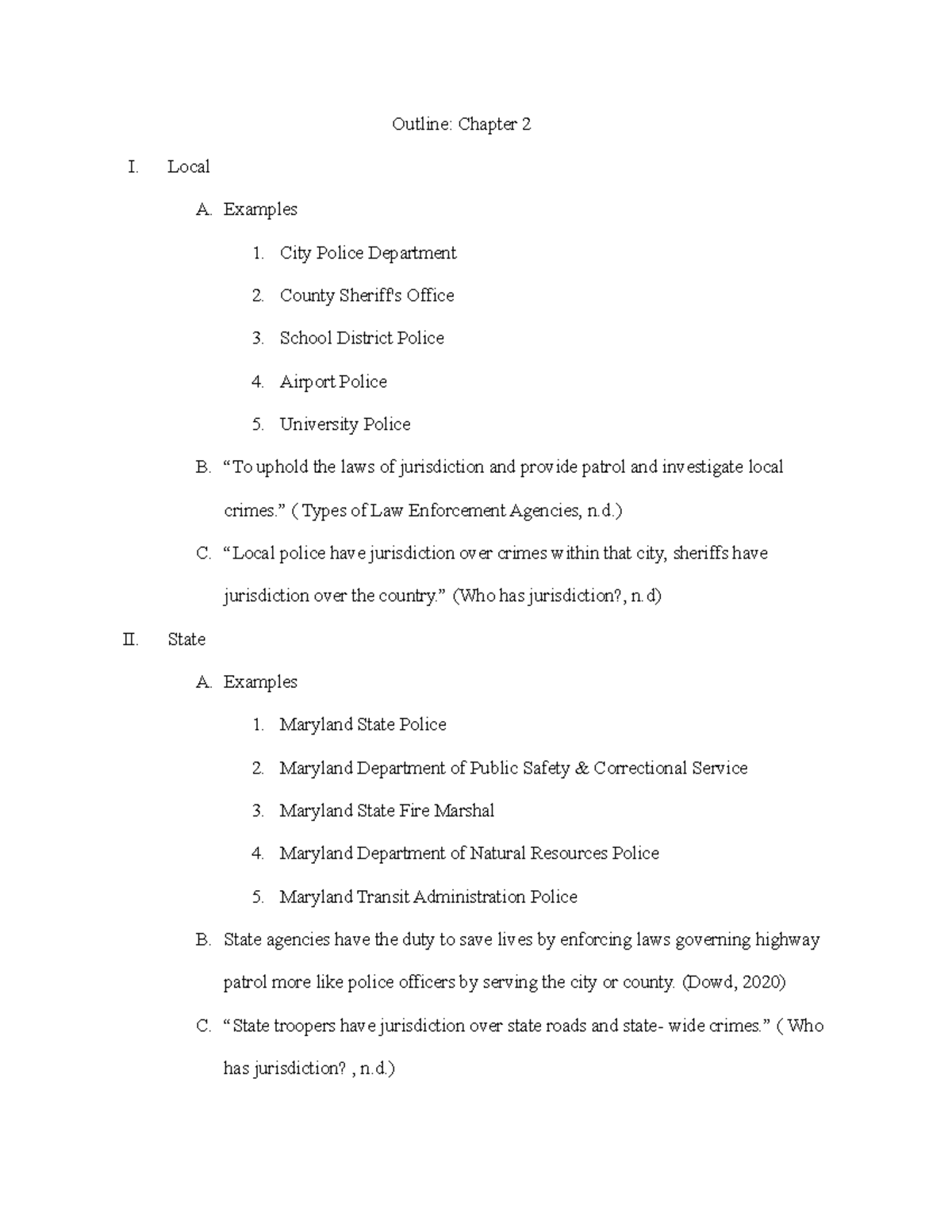 Outline 2 - Notes - Outline: Chapter 2 I. Local A. Examples City Police ...