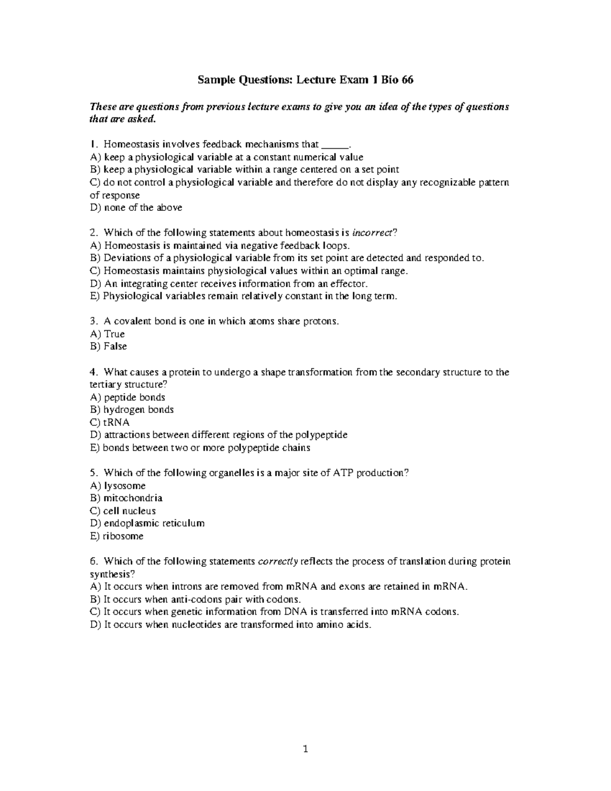 Sample Questions Lecture Exam 1 - Homeostasis involves feedback ...
