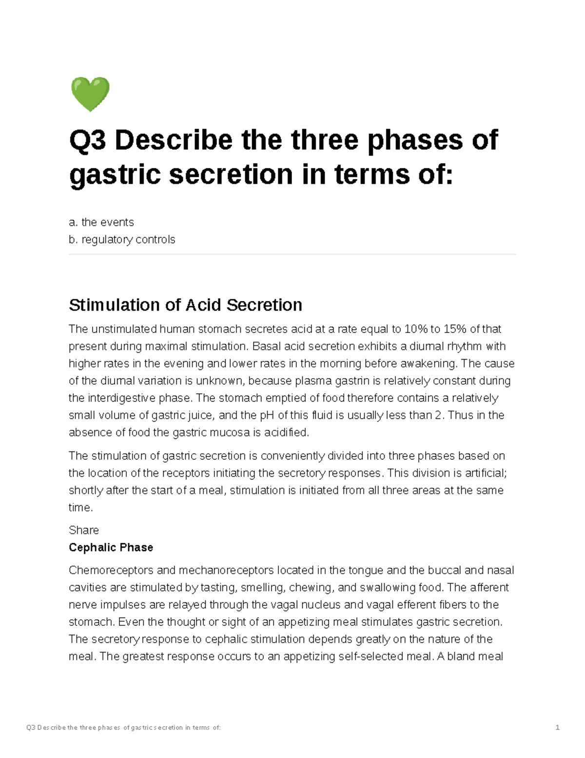 Q3 Describe the three phases of gastric secretion - the events b ...