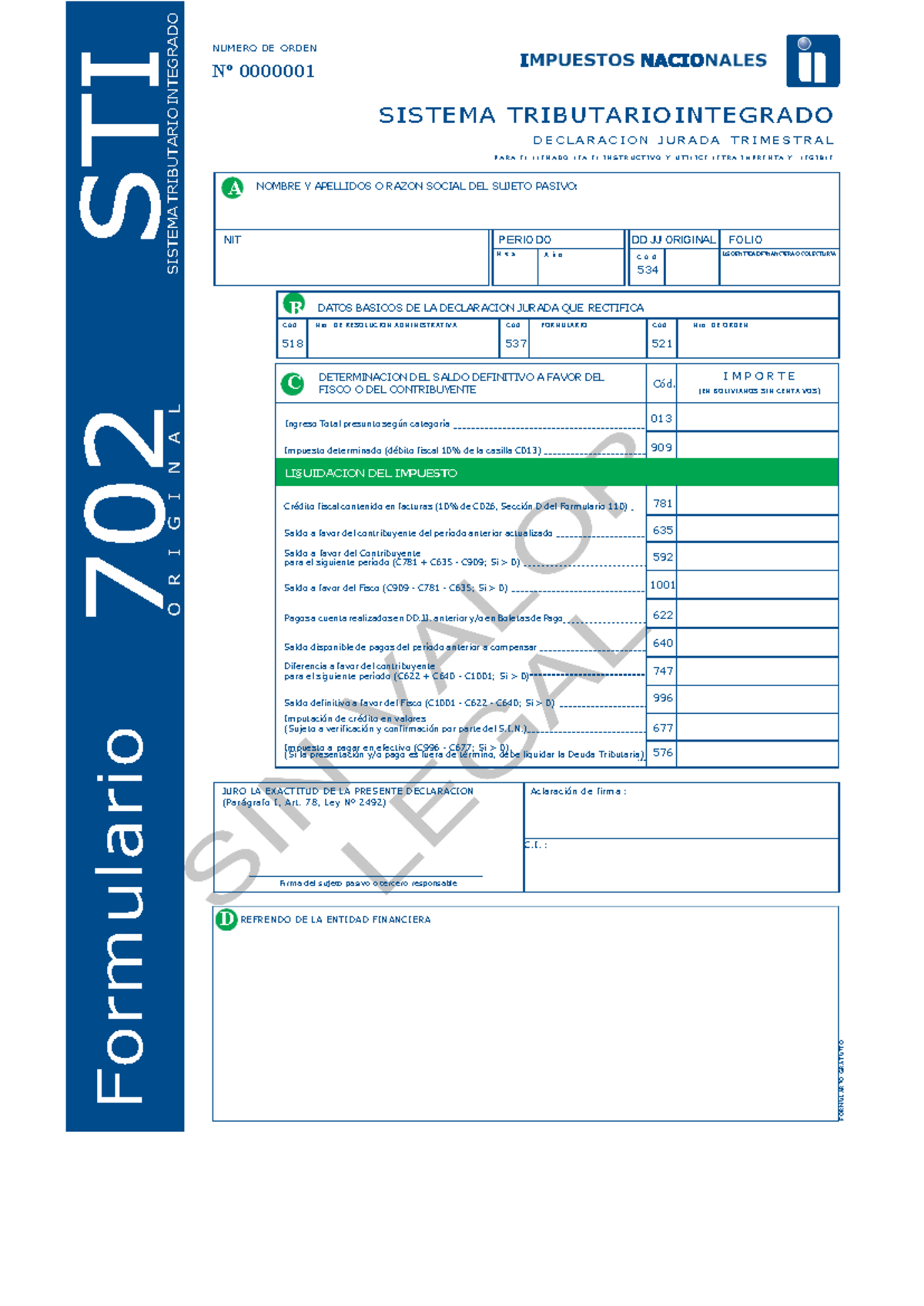Form 702 - formulario para tributacion en Bolivia - Formulario O R I G I N A L NUMERO DE ORDEN ...
