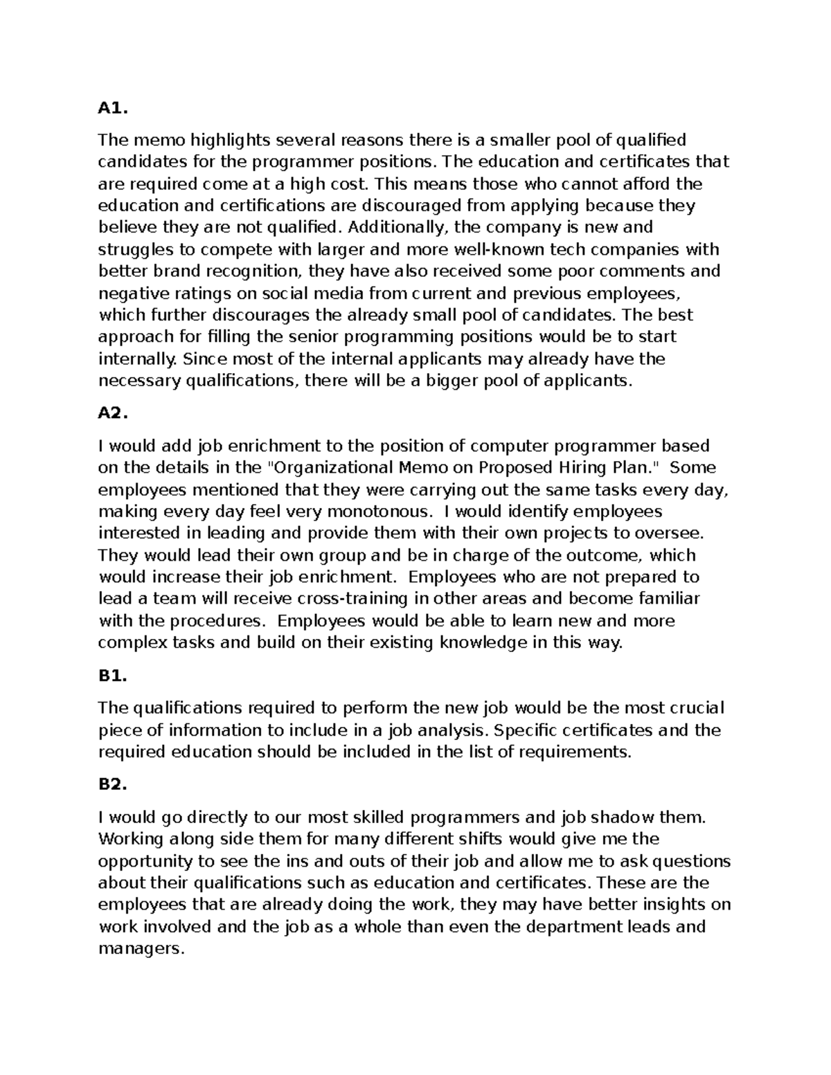 D354-Task 1 - Task 1. Passed first try - A1. The memo highlights ...