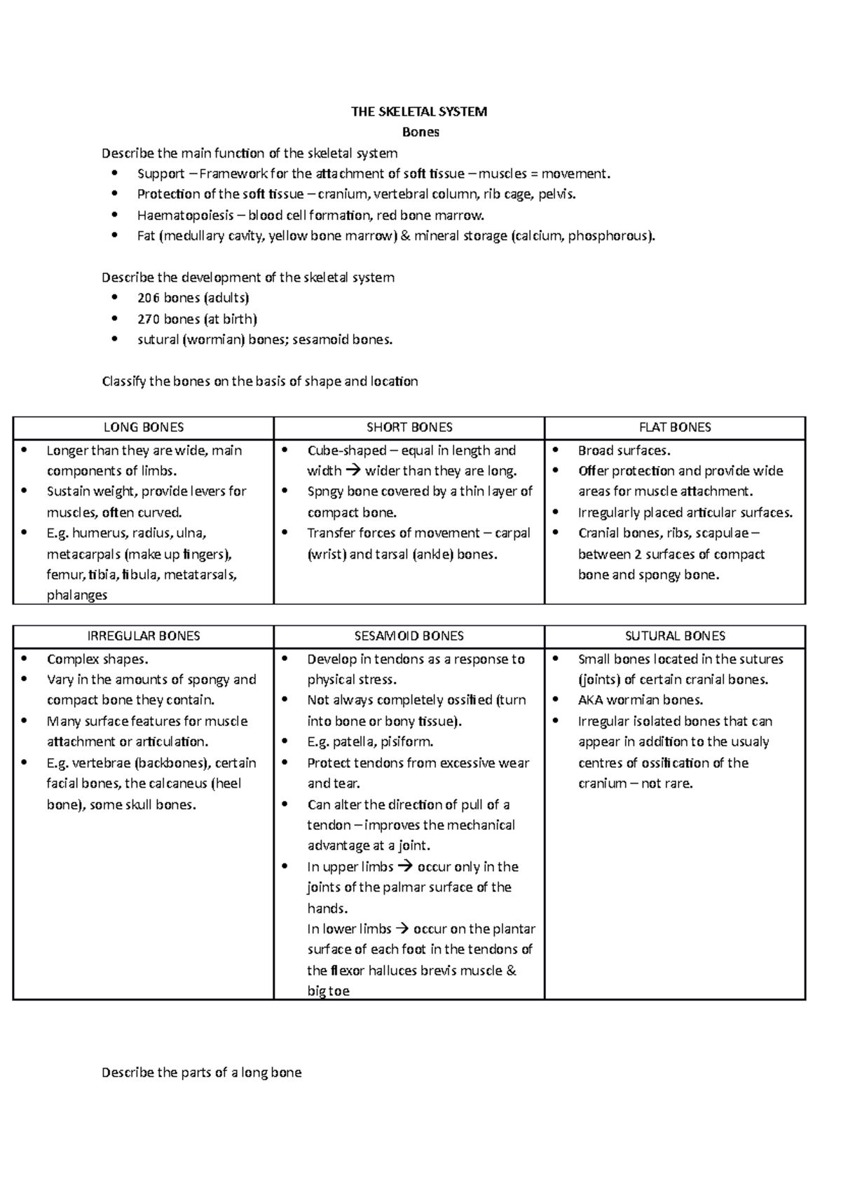 Bones - Summary notes - THE SKELETAL SYSTEM Bones Describe the main ...