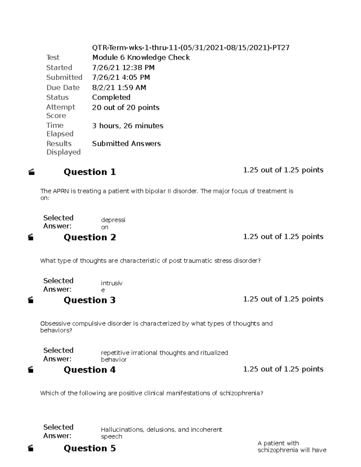 NURS 6501 Module 6 Week 9 Knowledge Check; Psychological Disorders ...
