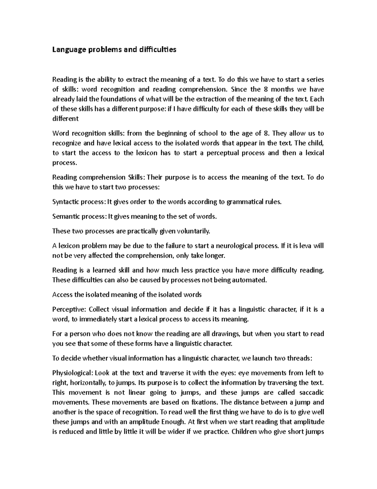 Language problems and difficulties - To do this we have to start a ...