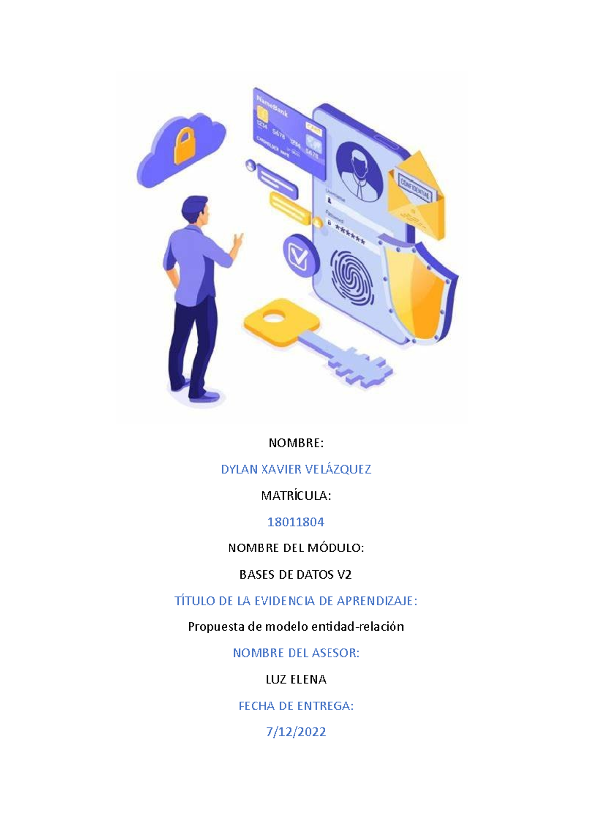 modelo entidad-relación Foro - NOMBRE: DYLAN XAVIER VELÁZQUEZ MATRÍCULA ...