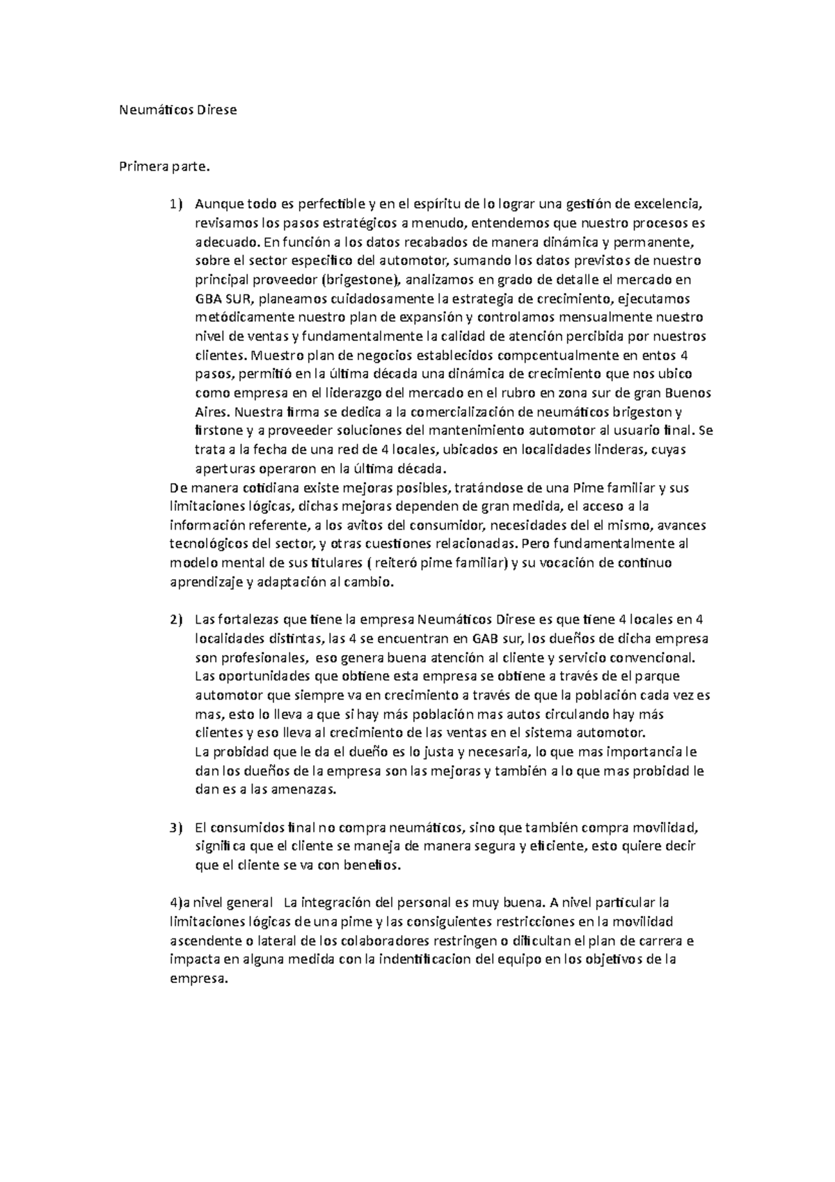 Tp admi 2 - resumen - Neumáticos Direse Primera parte. Aunque todo es perfectible y en el ...