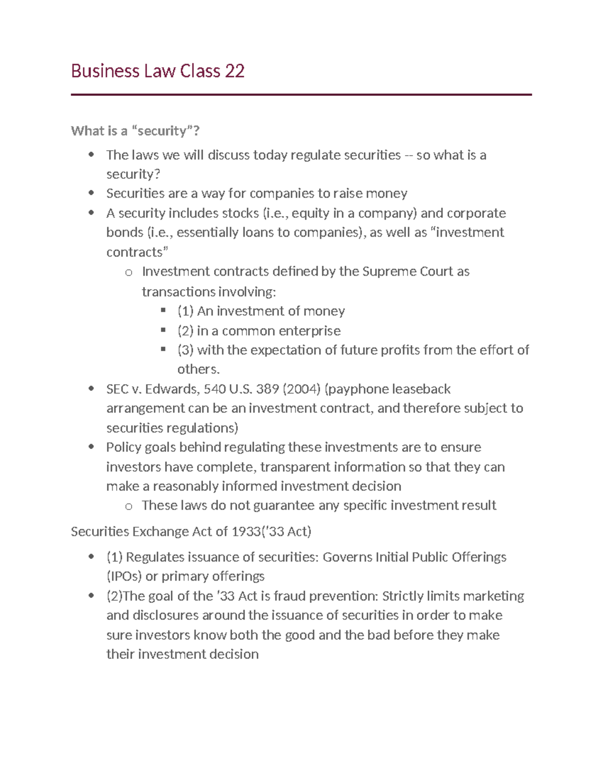 Business Law Class 22 - , equity in a company) and corporate bonds (i ...