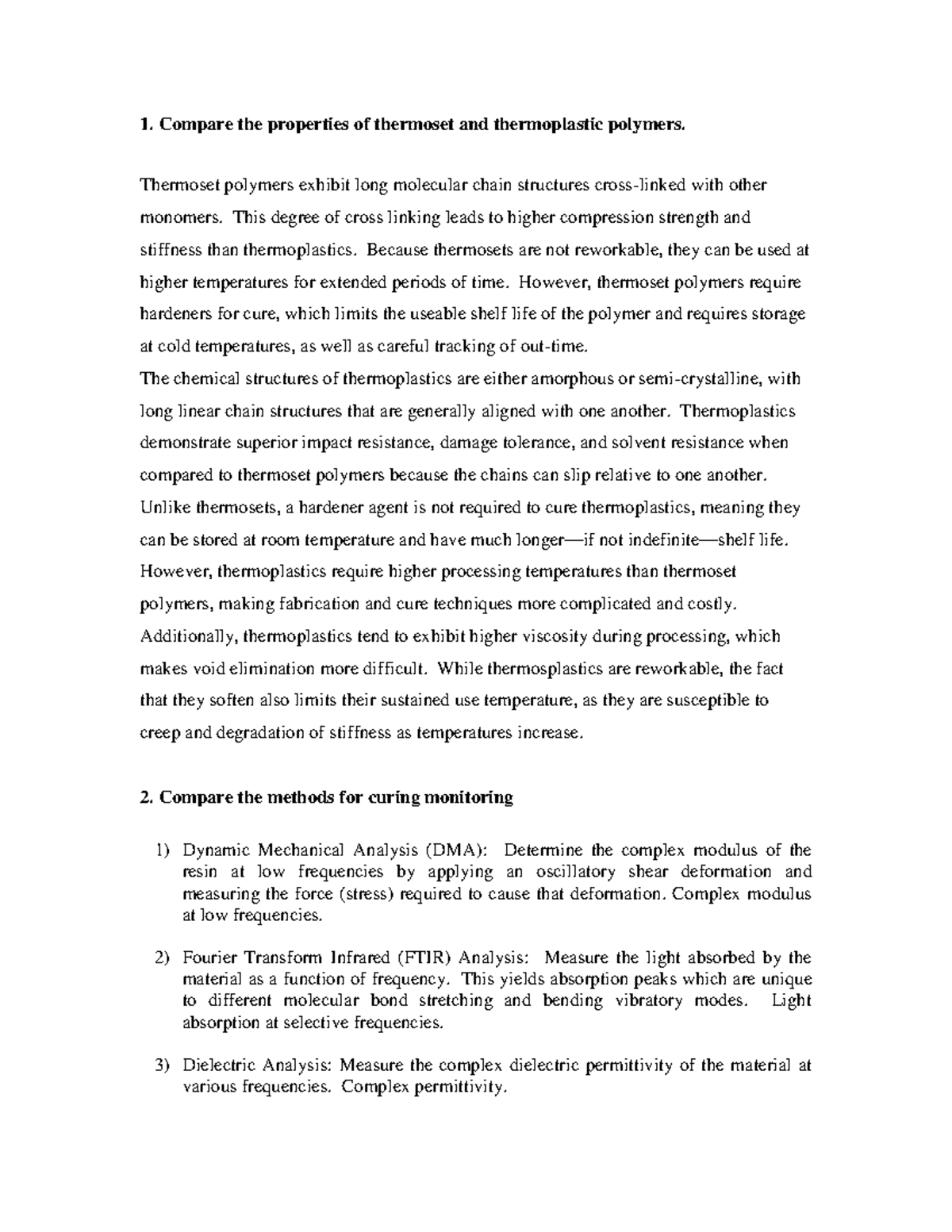 HW2 solutions - Homework assignment 2 - 1. Compare the properties of thermoset and thermoplastic ...