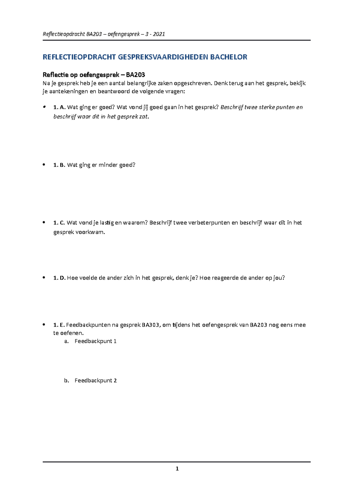 Opdracht 3 BA203 reflectie na oefengesprek - Reflectieopdracht BA203 ...