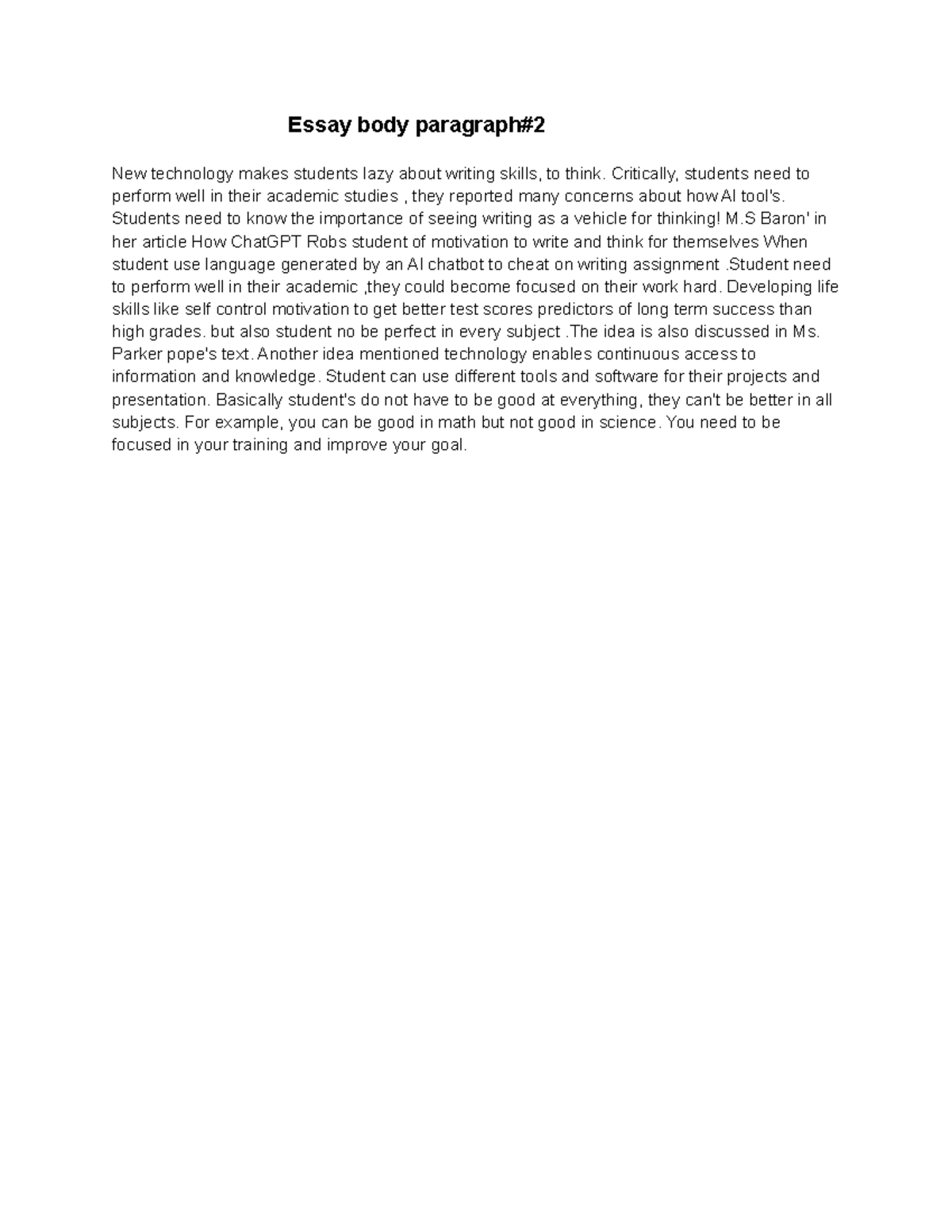 Essay body paragraph#2 - Essay body paragraph# New technology makes ...