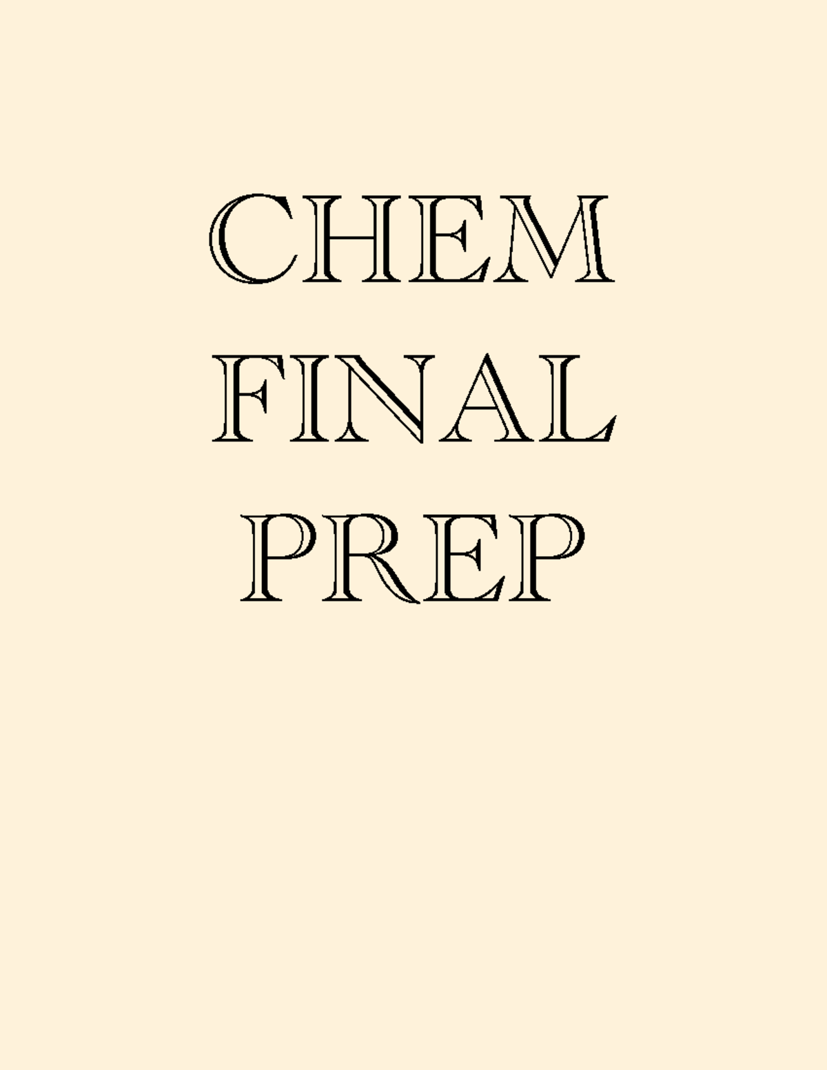 Final exam prep - CHEM 10301 - CHEM FINAL PREP - Studocu