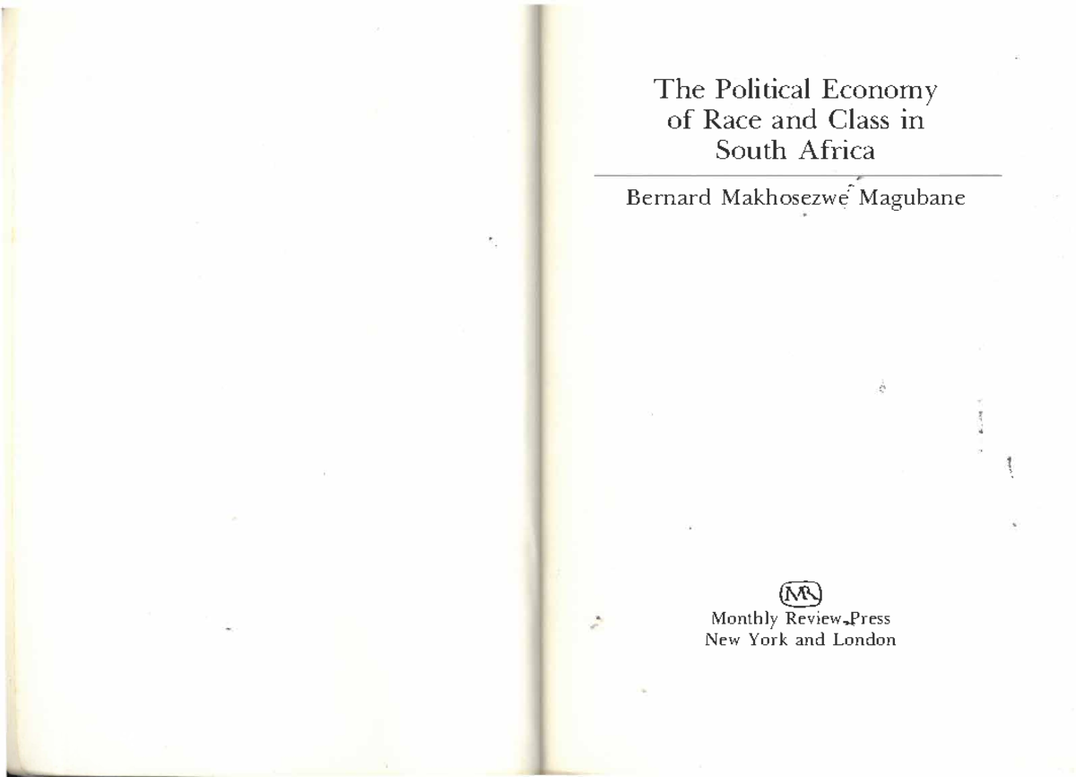 Magubane 1979 Reading - The Political Economy of Race and Class in ...