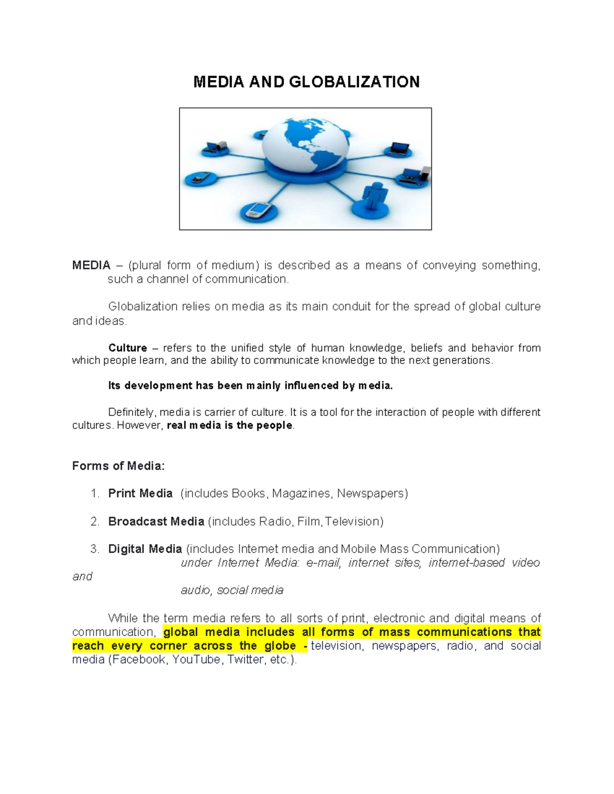 Media and Globalization - MEDIA AND GLOBALIZATION MEDIA – (plural form ...