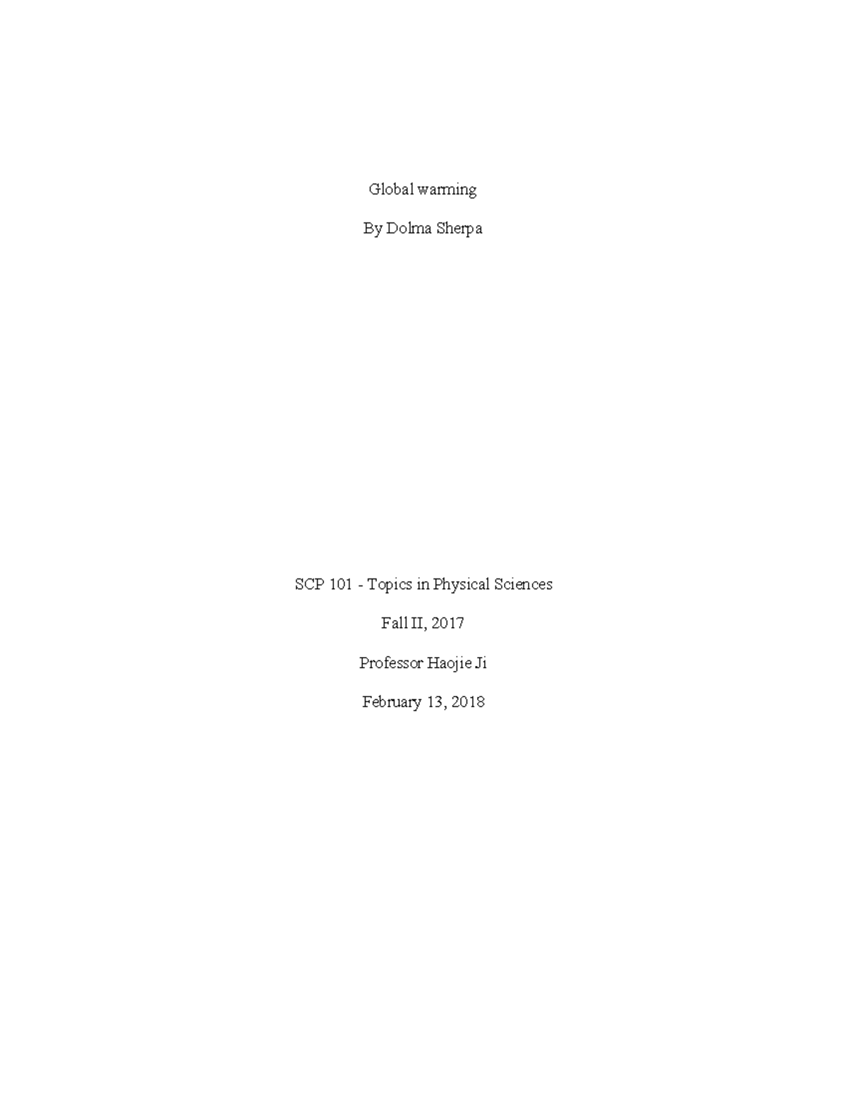 Research paper Physics101 Global warming - Global warming Dolma Sherpa ...