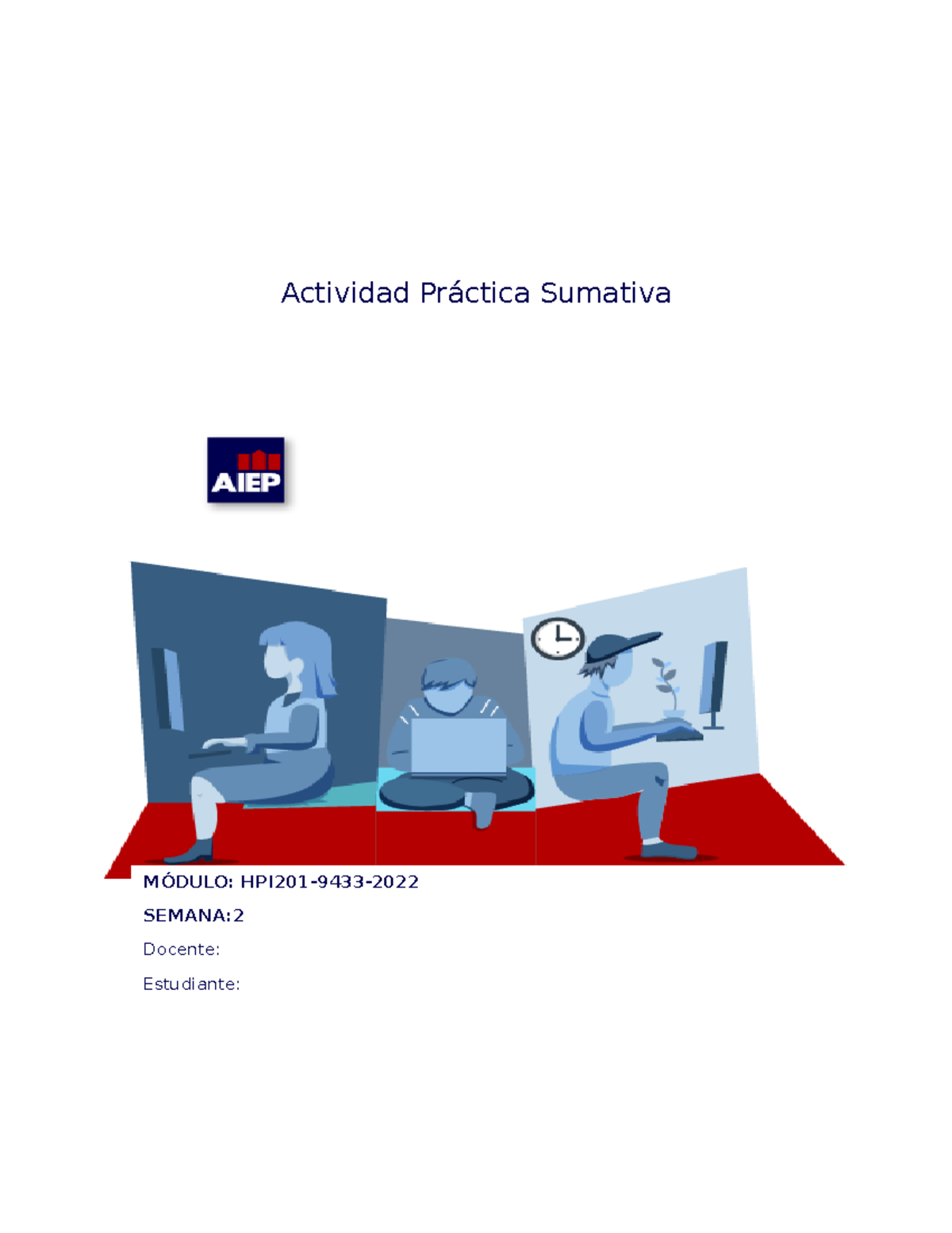 Semana 3 Herramientas - Actividad Práctica Sumativa MÓDULO: HPI201-9433- SEMANA: Docente: - Studocu
