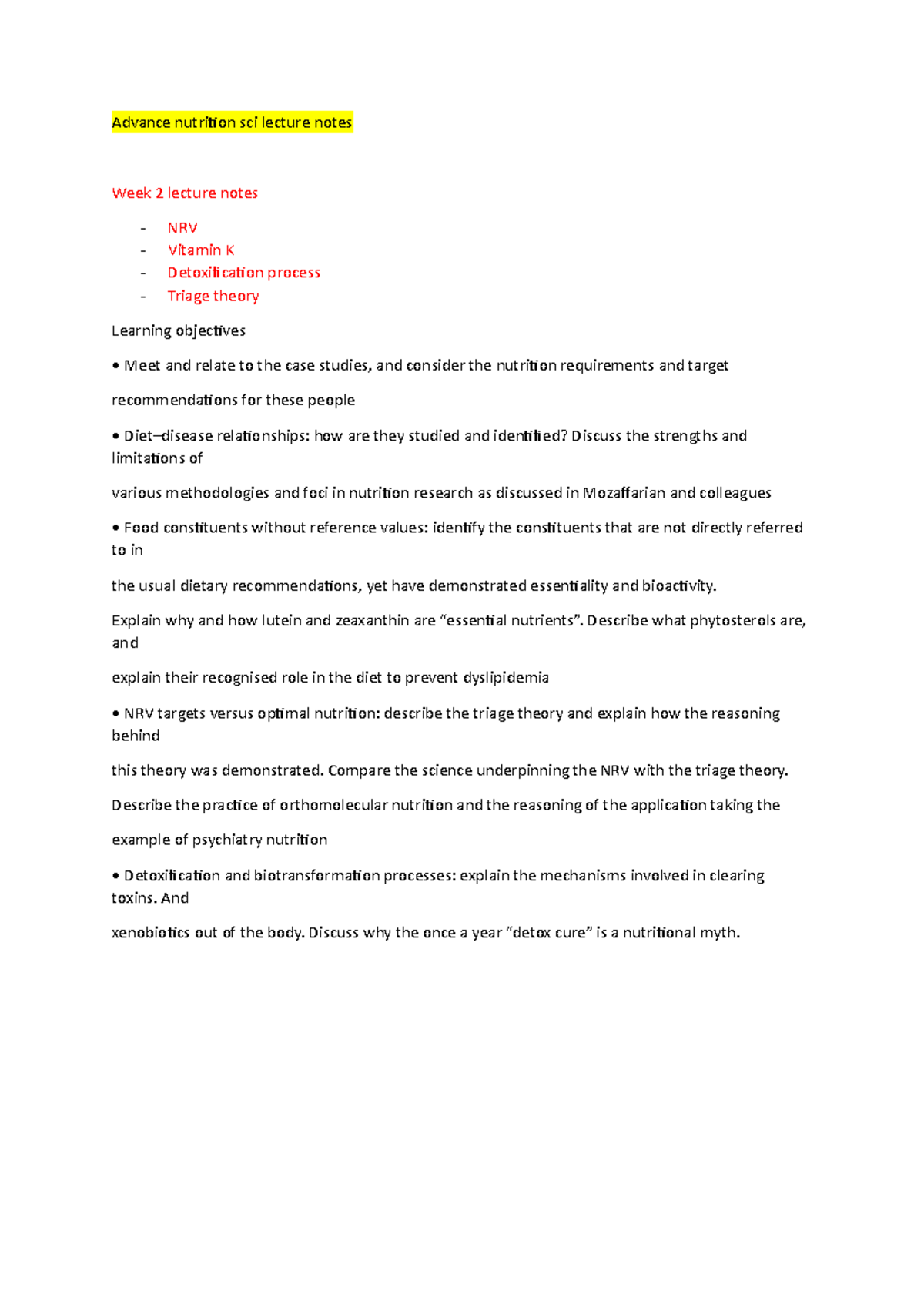 Advance nutrition sci lecture notes - Explain why and how lutein and ...